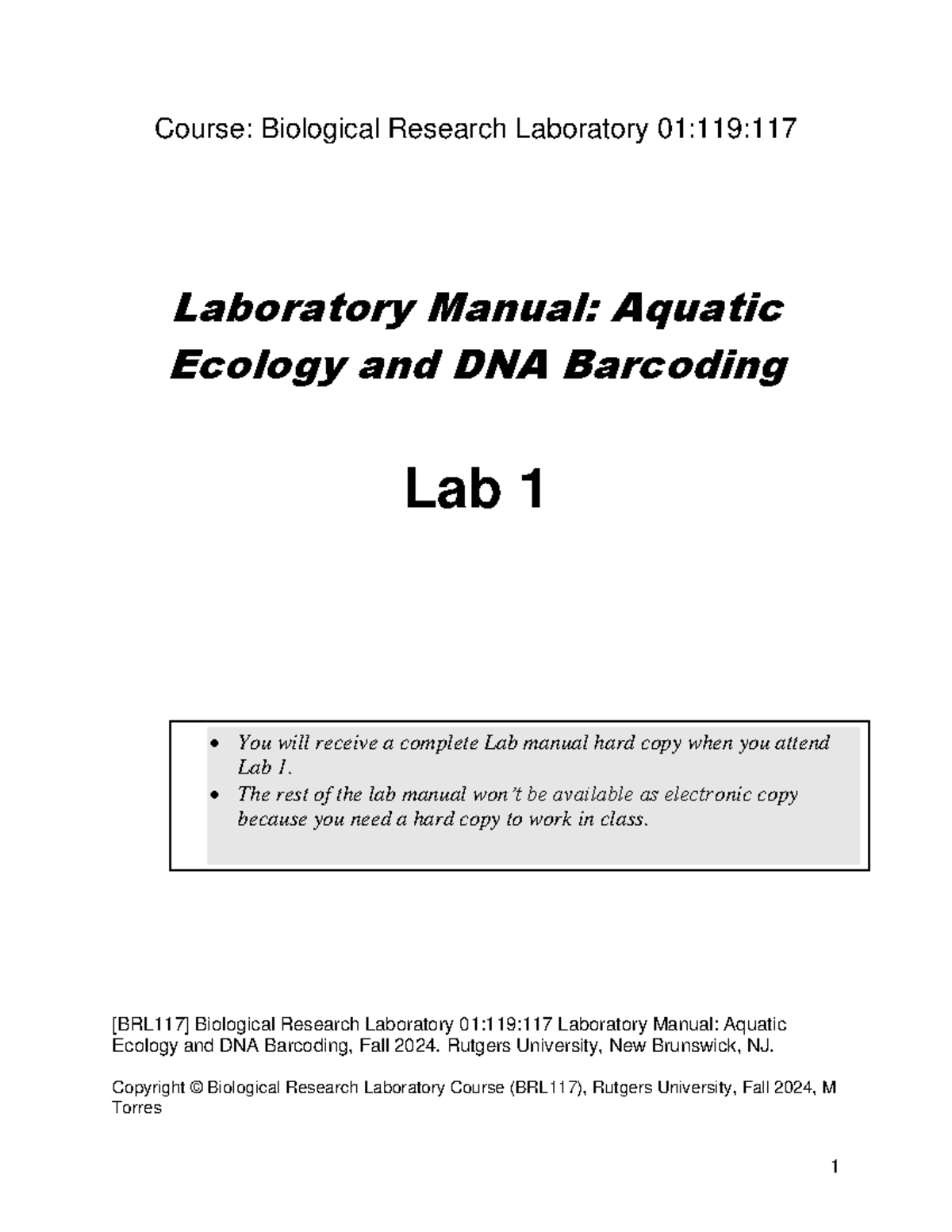 Lab 1 handout Fall 2024 - Course: Biological Research Laboratory 01:119 ...