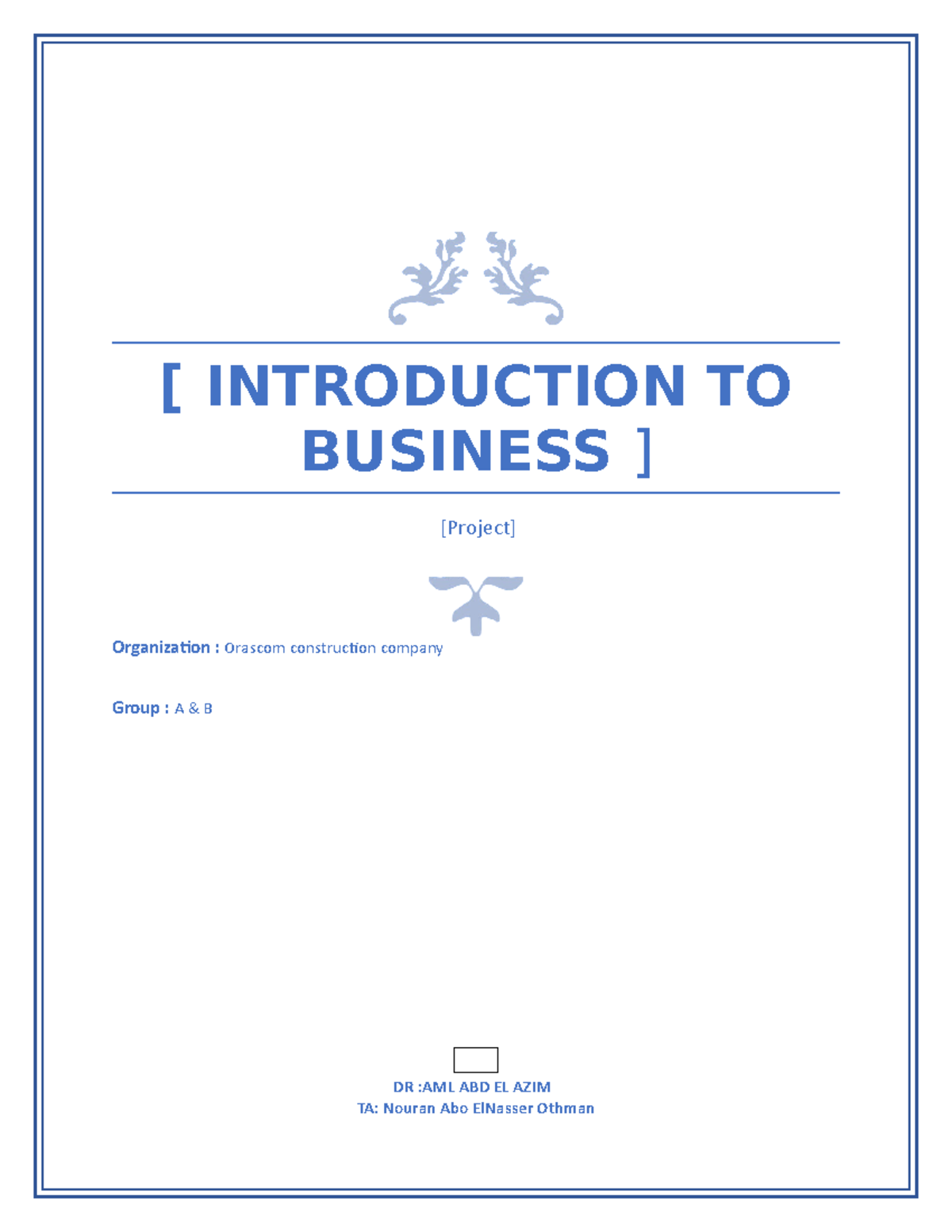 Intro - assignment - [ INTRODUCTION TO BUSINESS ] [Project ...