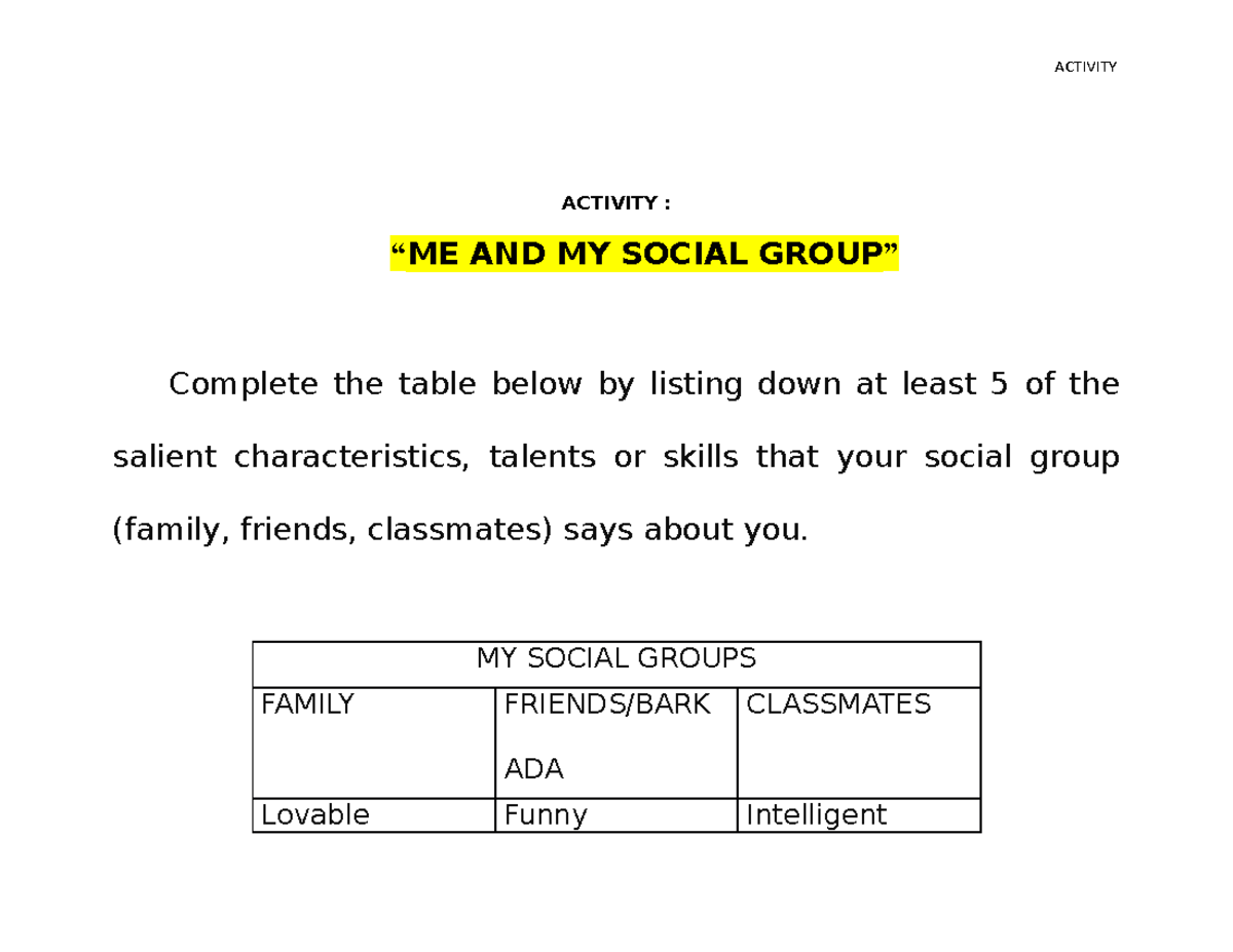 ME AND MY Social Group - ACTIVITY : “ME AND MY SOCIAL GROUP” Complete ...