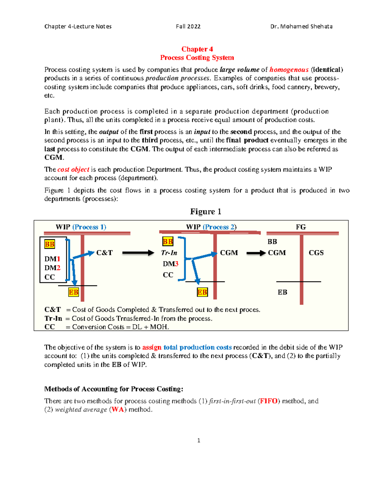 Chapter 4 Lecture Notes Fall 2022 Nov 23 - Chapter 4 Process Costing ...