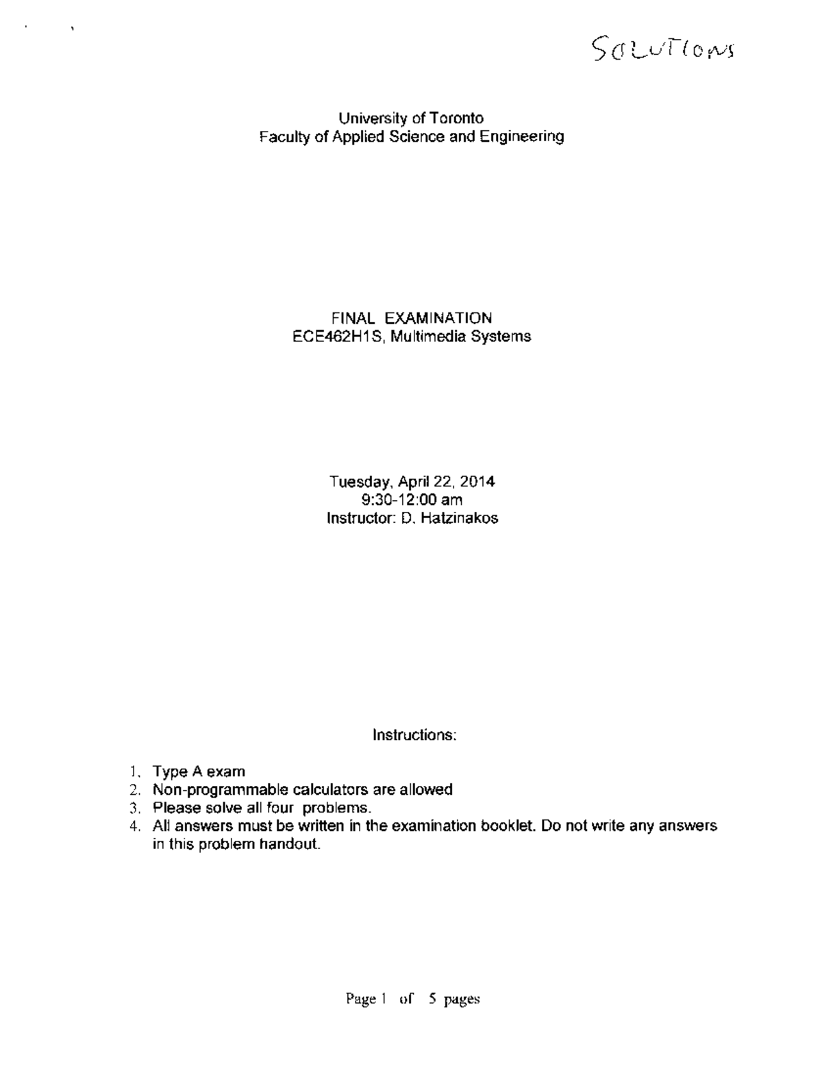Exam 22 April 2014, questions and answers - Final Exam - University of ...