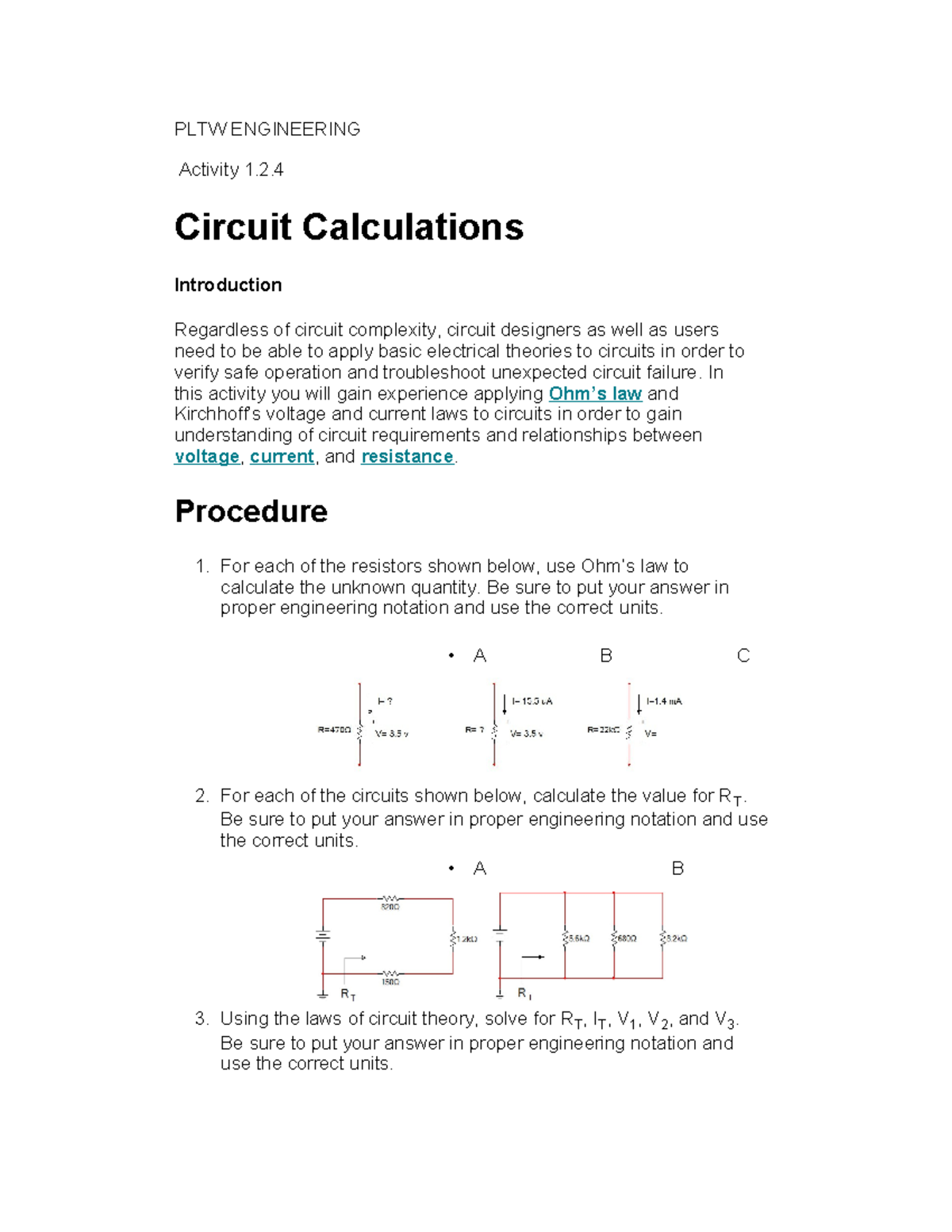 1.2.4 circuits - im not sure - PLTW ENGINEERING Activity 1. Circuit Calculations Introduction ...