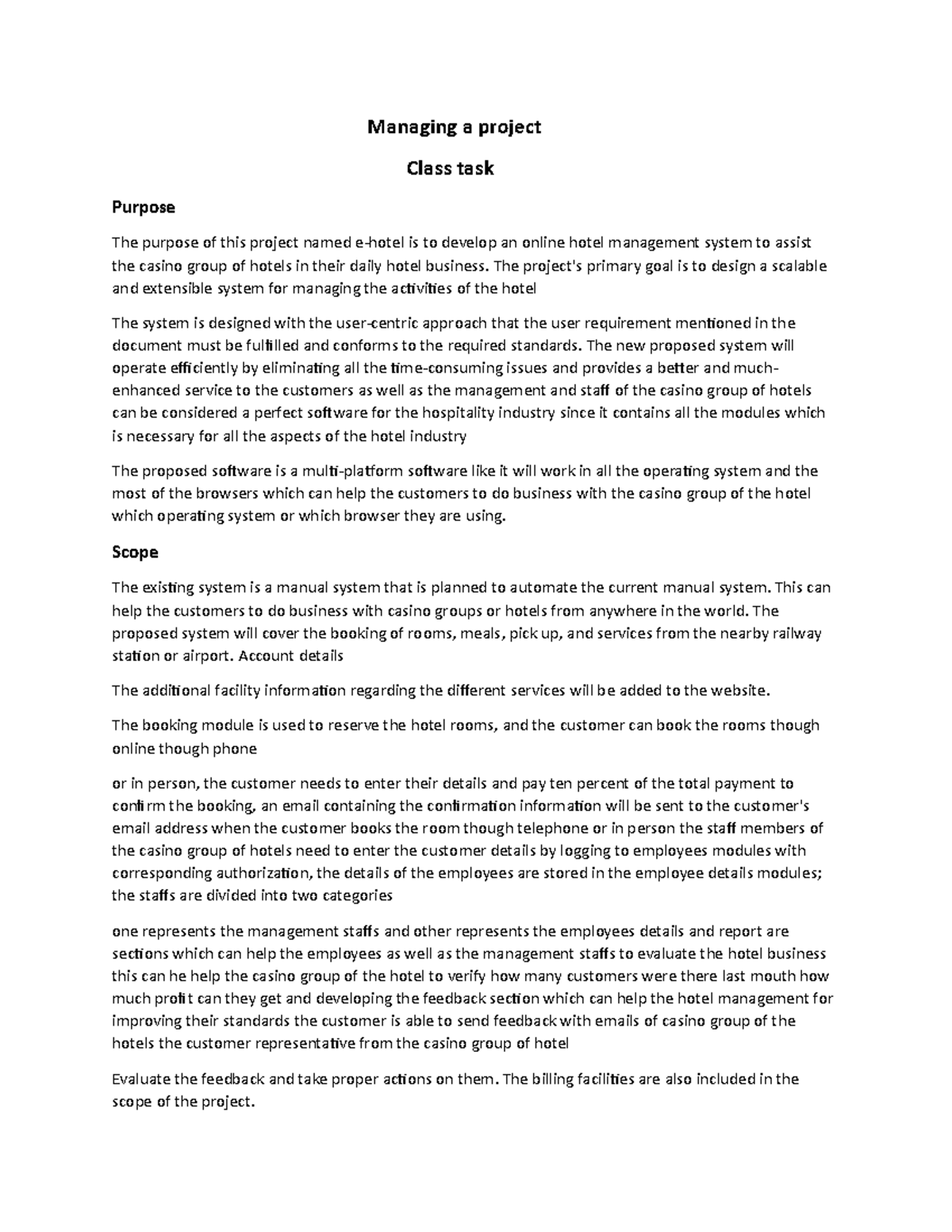 Managing a project(ALI) - Managing a project Class task Purpose The ...