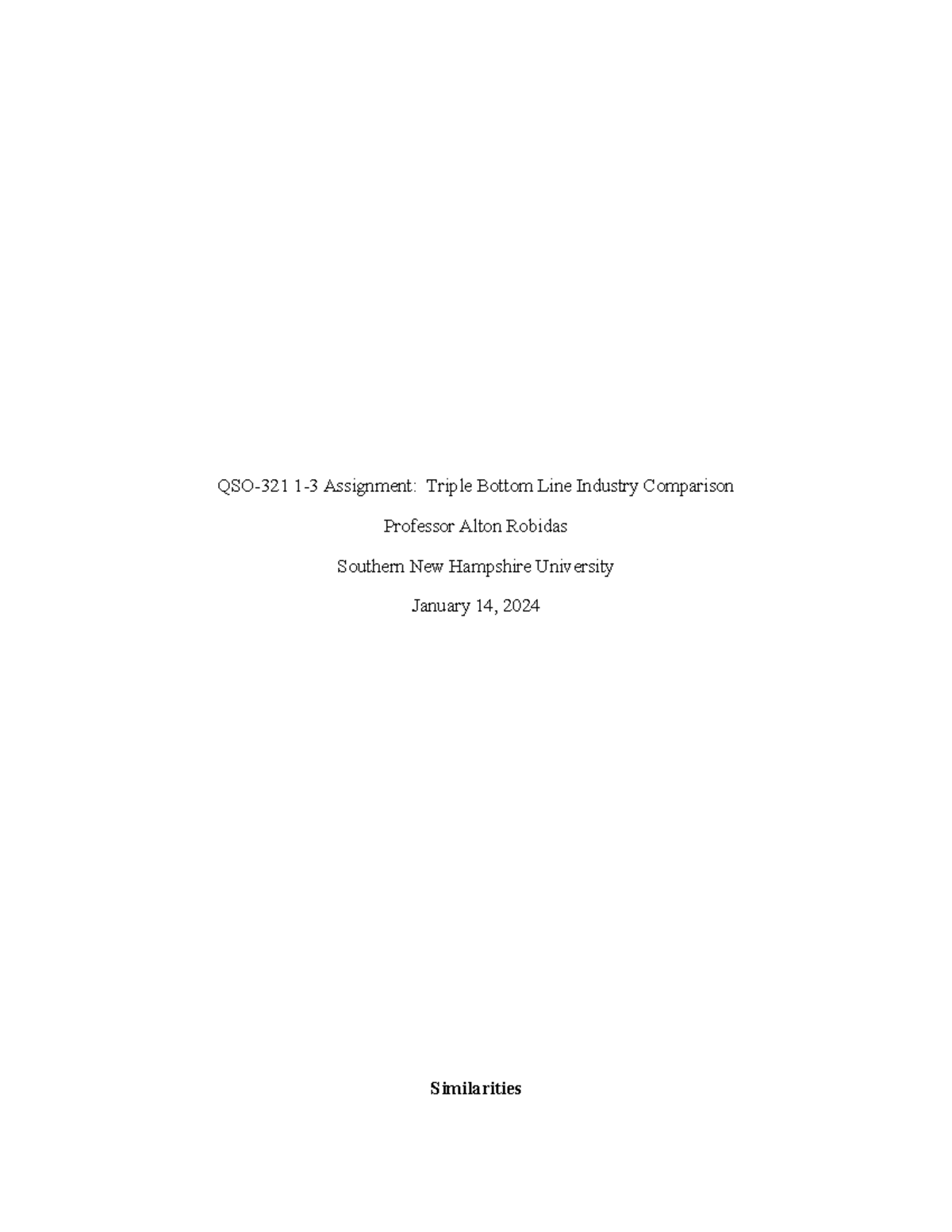 1-3 Assignment Triple Bottom Line Industry Comparison - Grade A - QSO ...