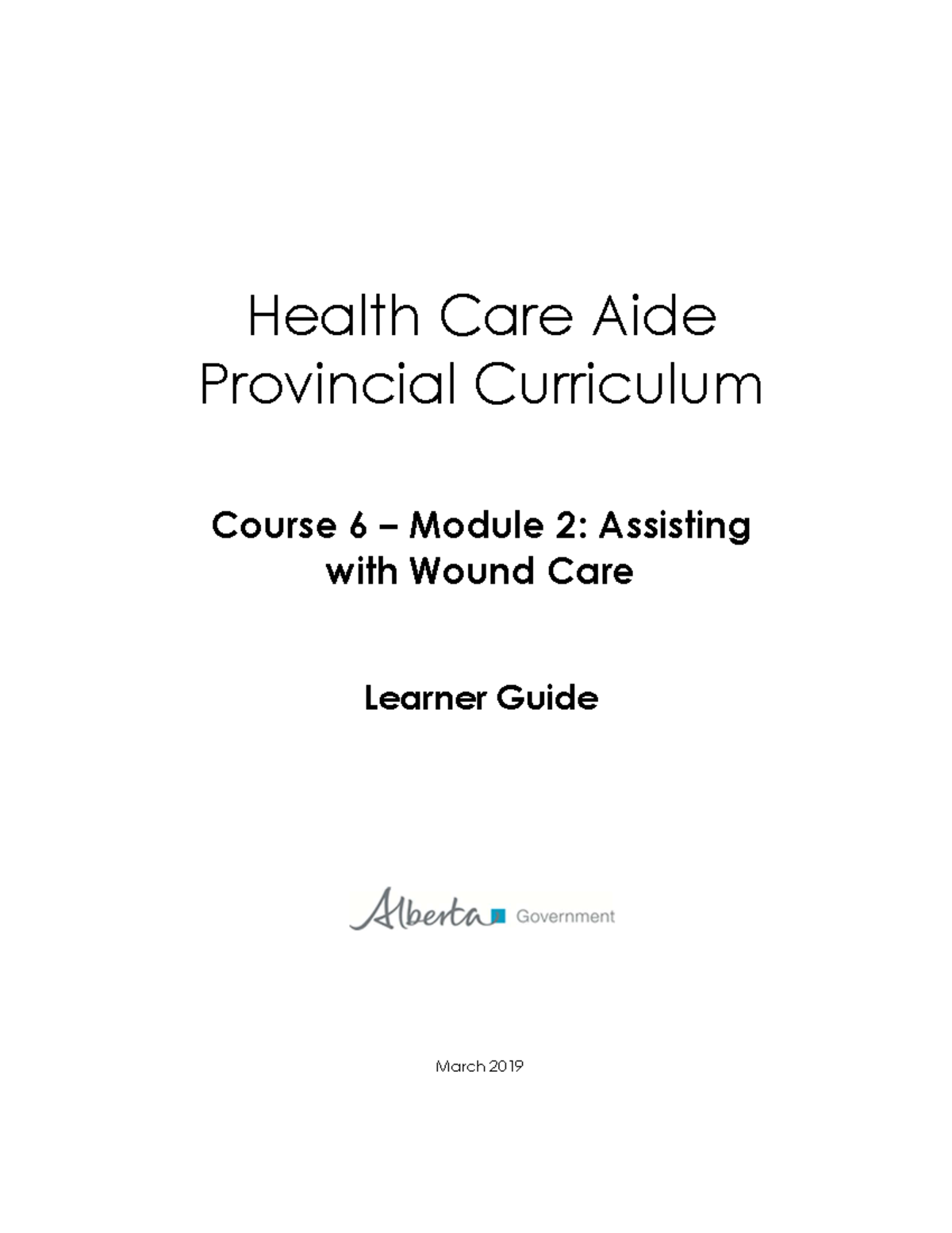 HCA 206 Module 2 Review Key - Health Care Aide Provincial Curriculum ...