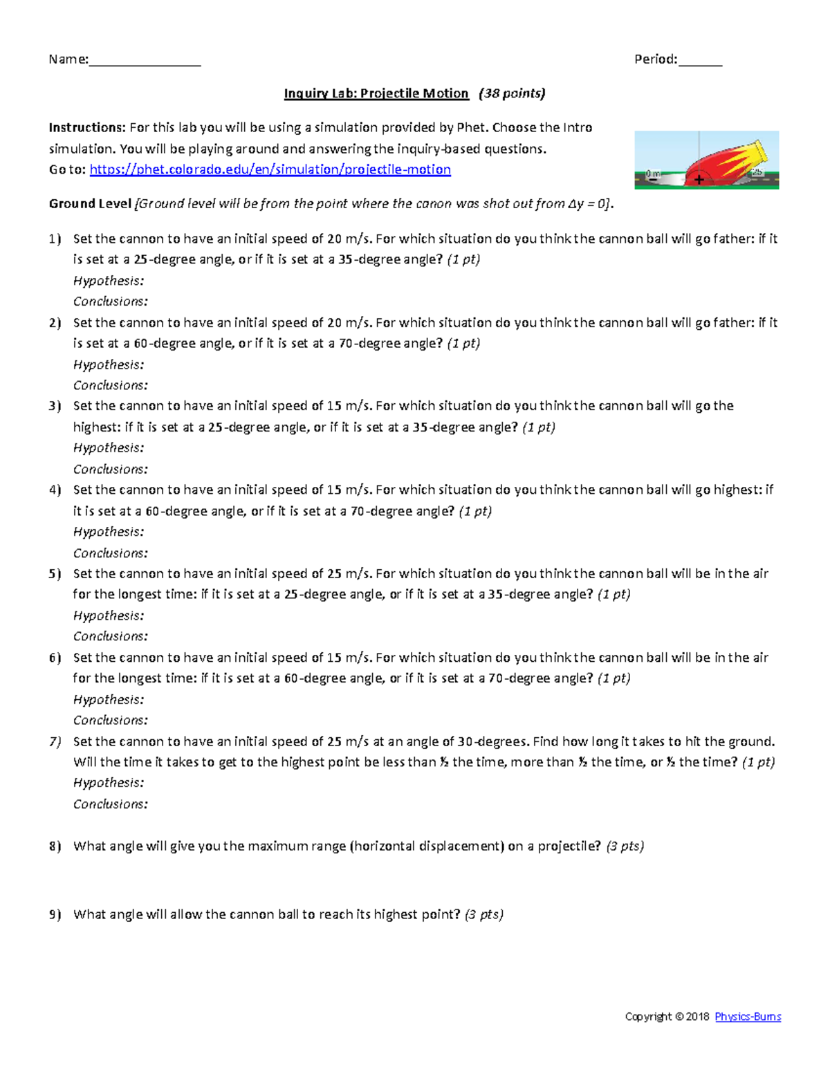 Projectile inquiry PDF - Copyright © 2018 Physics-Burns Name:_______________ Period ...