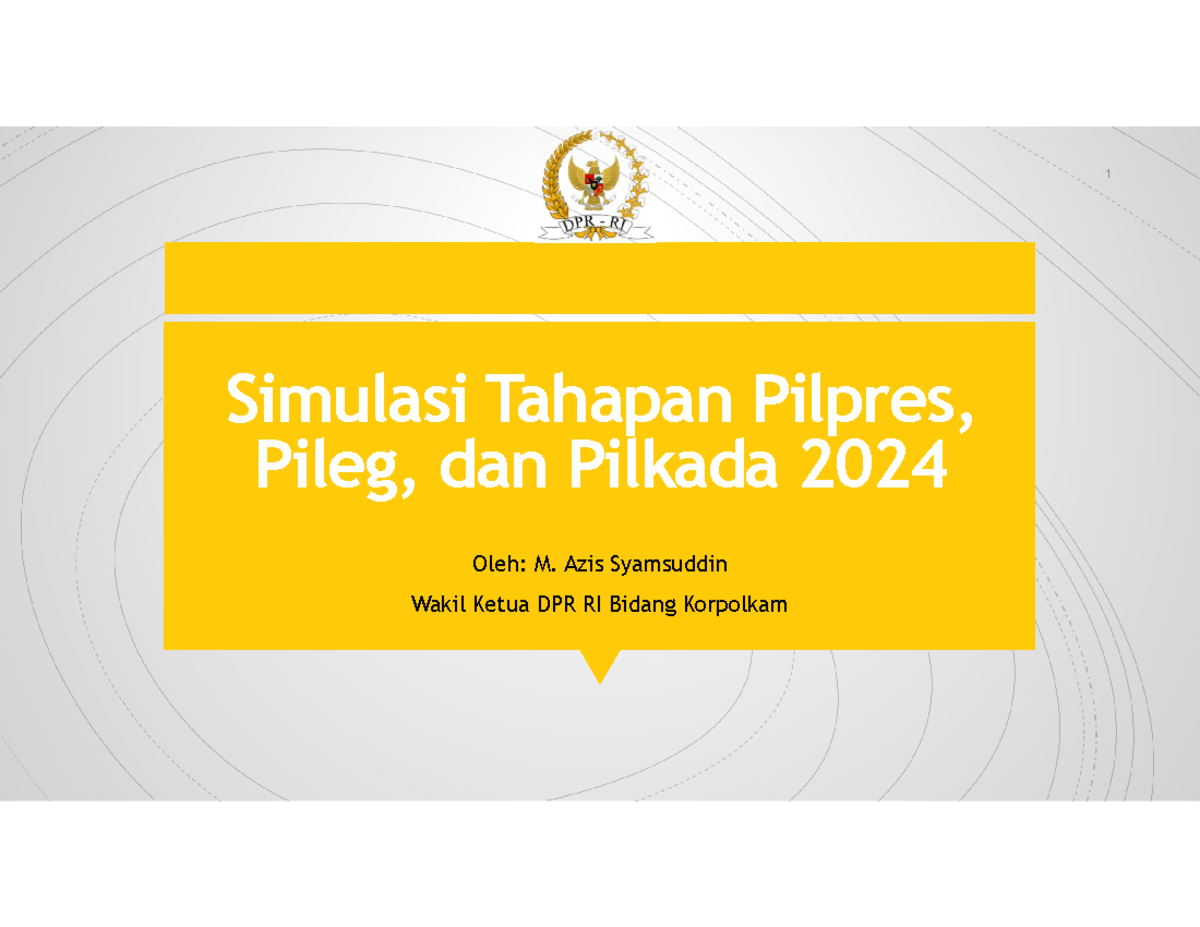 Tahapan Pilpre Pilkada - Simulasi Tahapan Pilpres, Pileg, dan Pilkada ...
