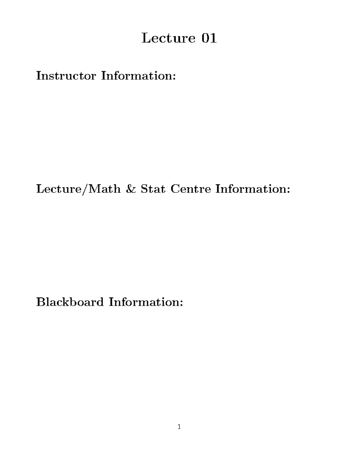 Lecture 01-05 - Lecture 01 Instructor Information: Lecture/Math & Stat ...