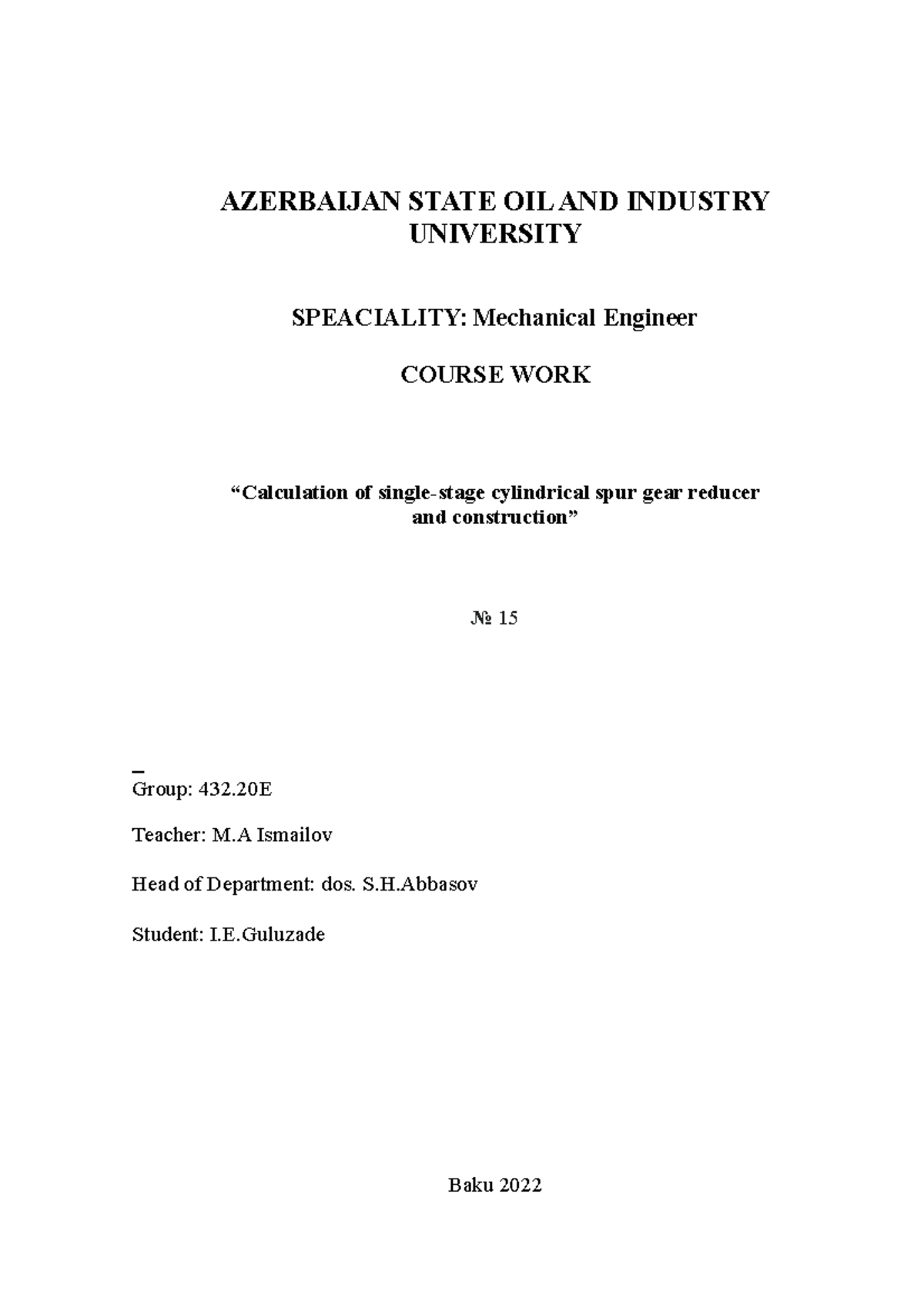 Course work mechanical enginering - AZERBAIJAN STATE OIL AND INDUSTRY ...