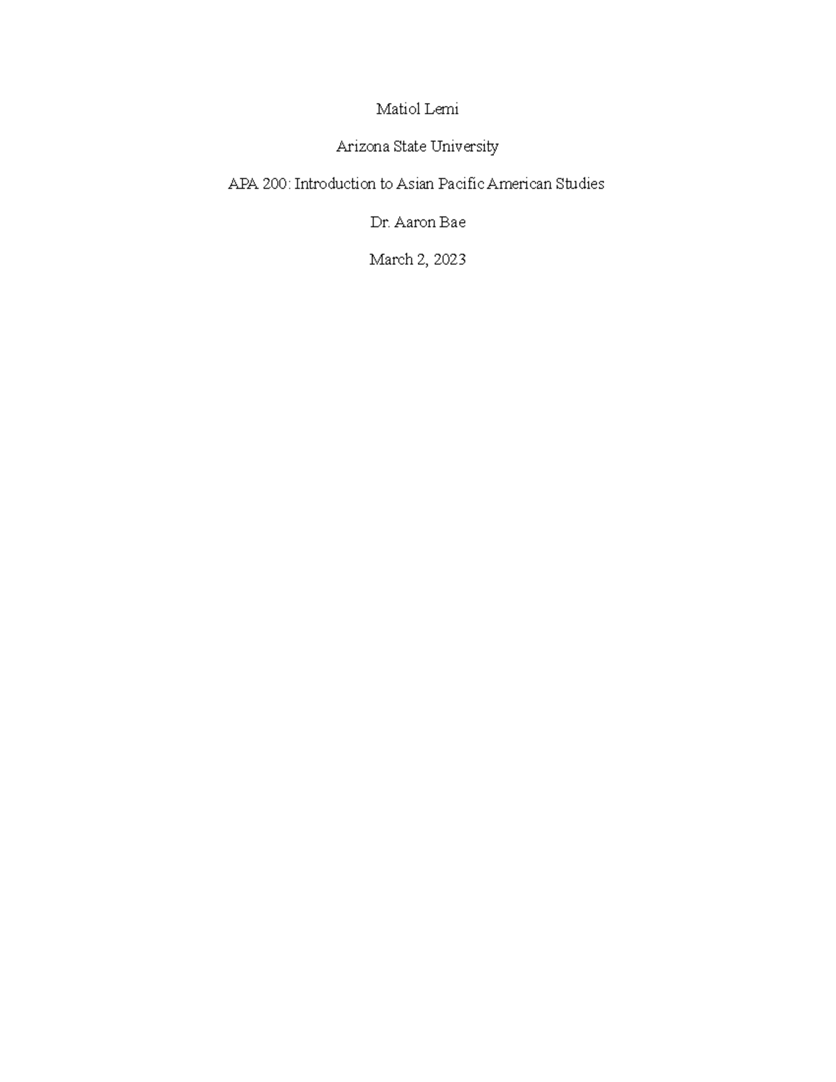 Reflection Paper - Matiol Lemi Arizona State University APA 200 ...
