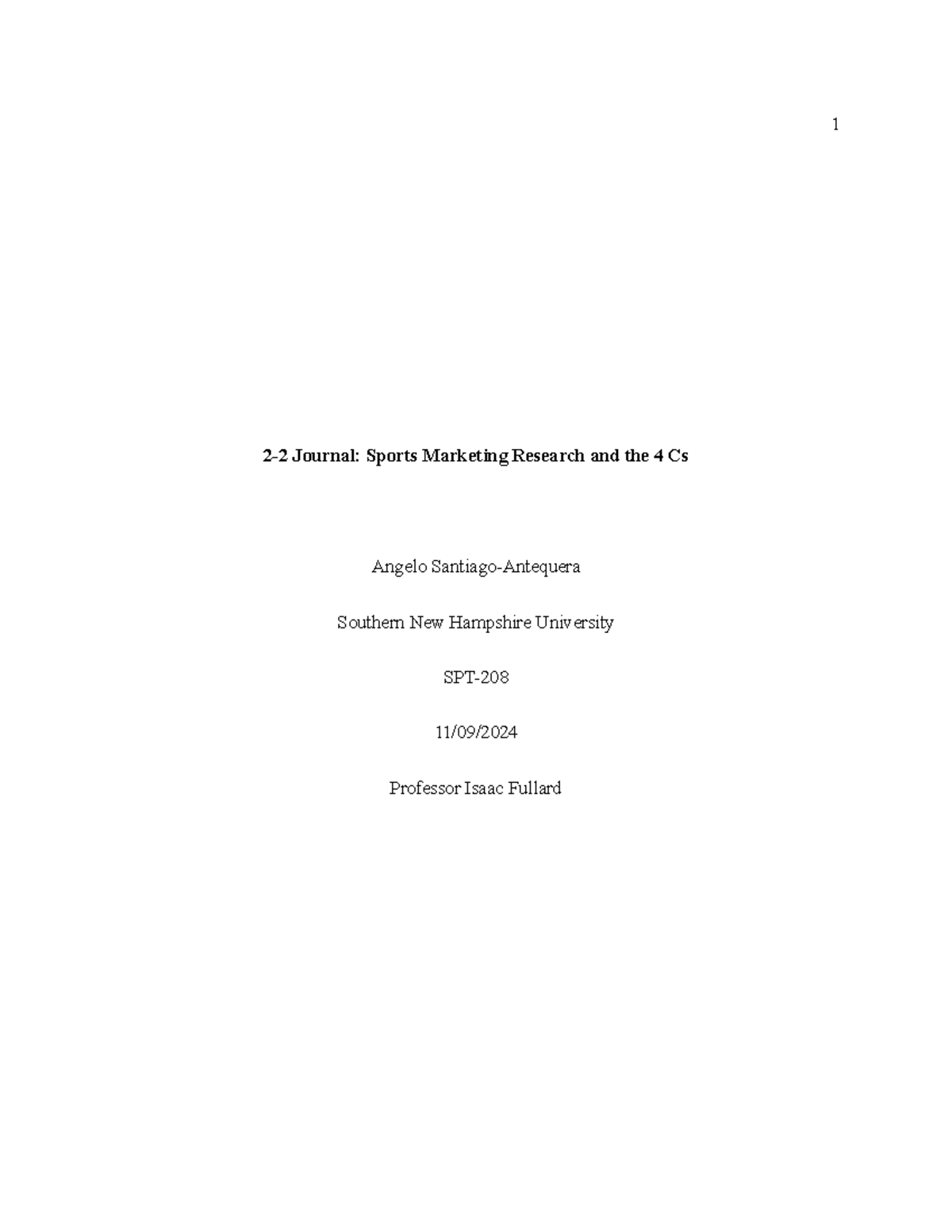 SPT-208 2-2 Journal - Easy A - 2-2 Journal: Sports Marketing Research ...
