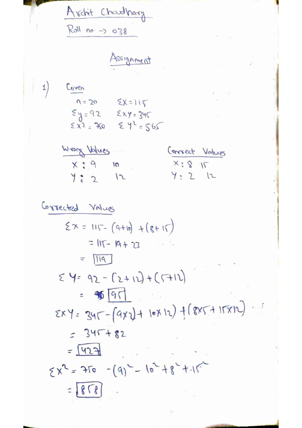 Quants assignment - Archit Chauthary Roll no. 038 Assignment 1) Given Wrong Values Correct ...