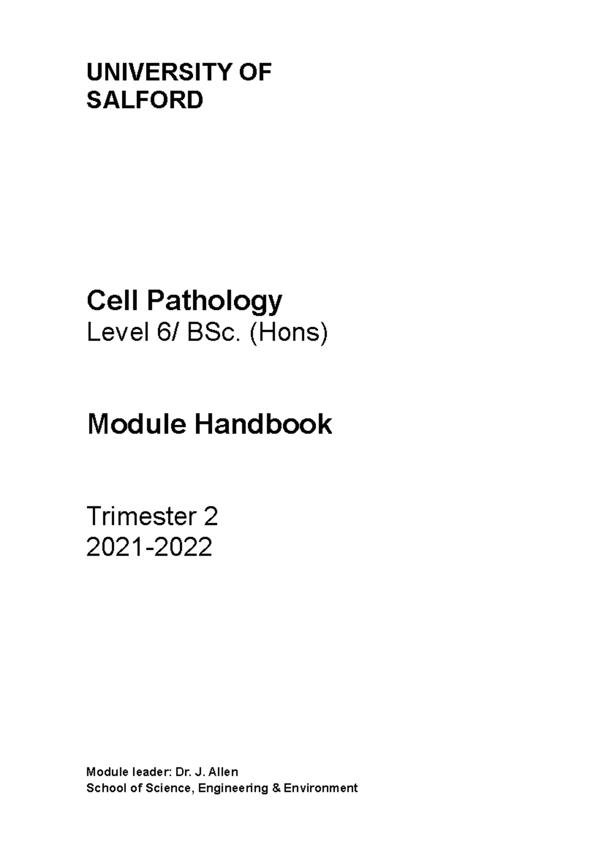 CP module handbook 21-22 - UNIVERSITY OF SALFORD Cell Pathology Level 6 ...