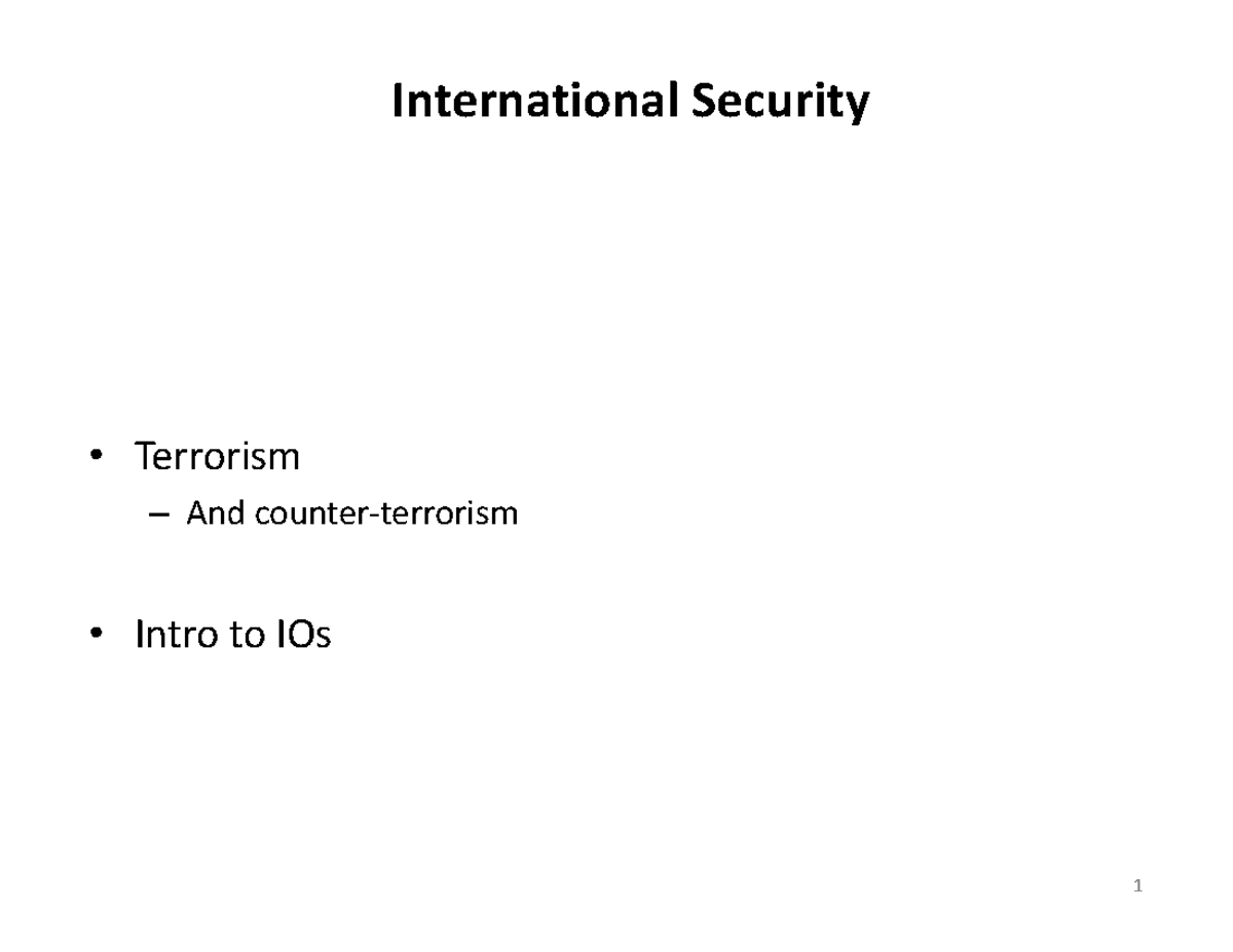 Lecture Notes 10.26 - International Security Terrorism And counter ...