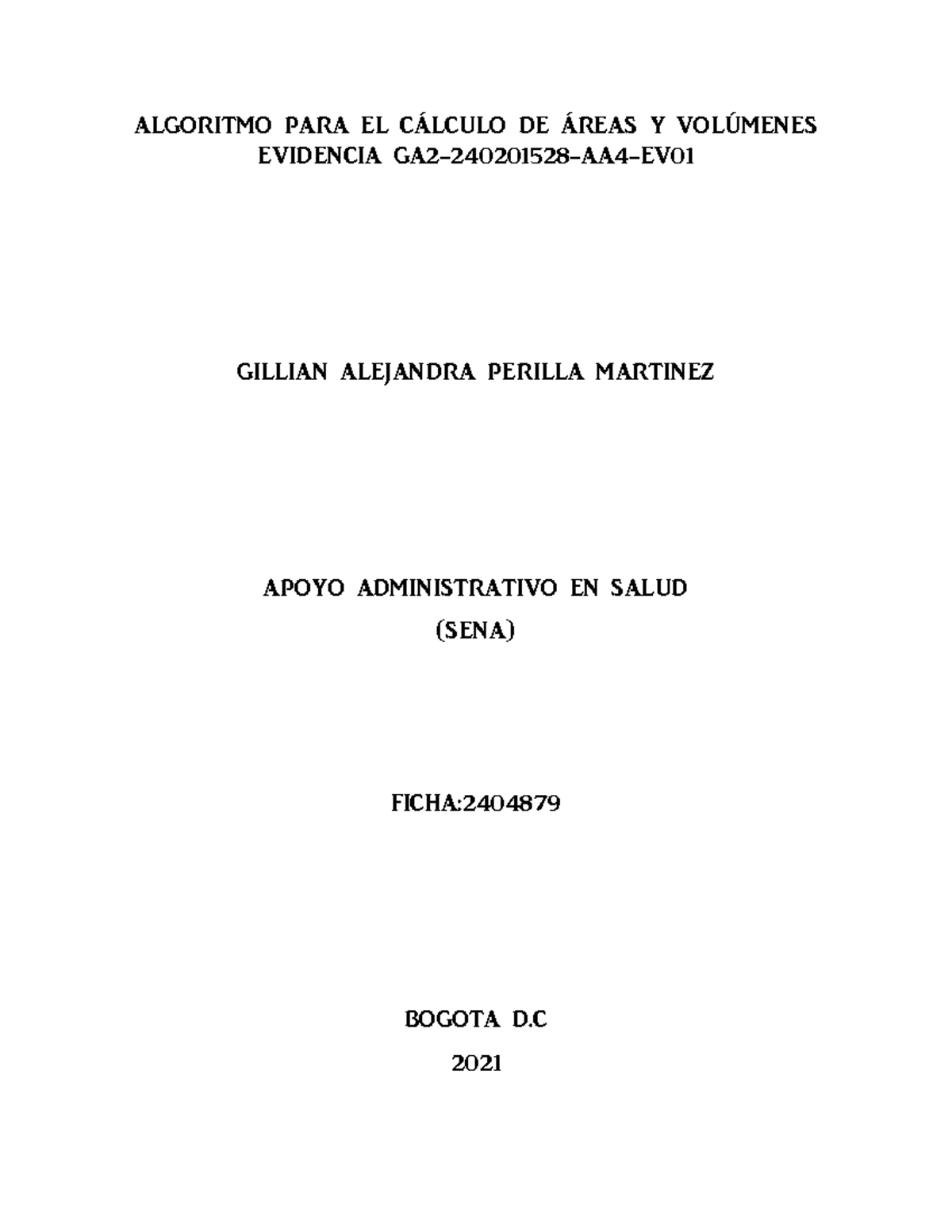 Algoritmo PARA EL Cálculo DE Áreas Y Volúmenes Evidencia GA2 - ALGORITMO PARA EL C¡LCULO DE ...