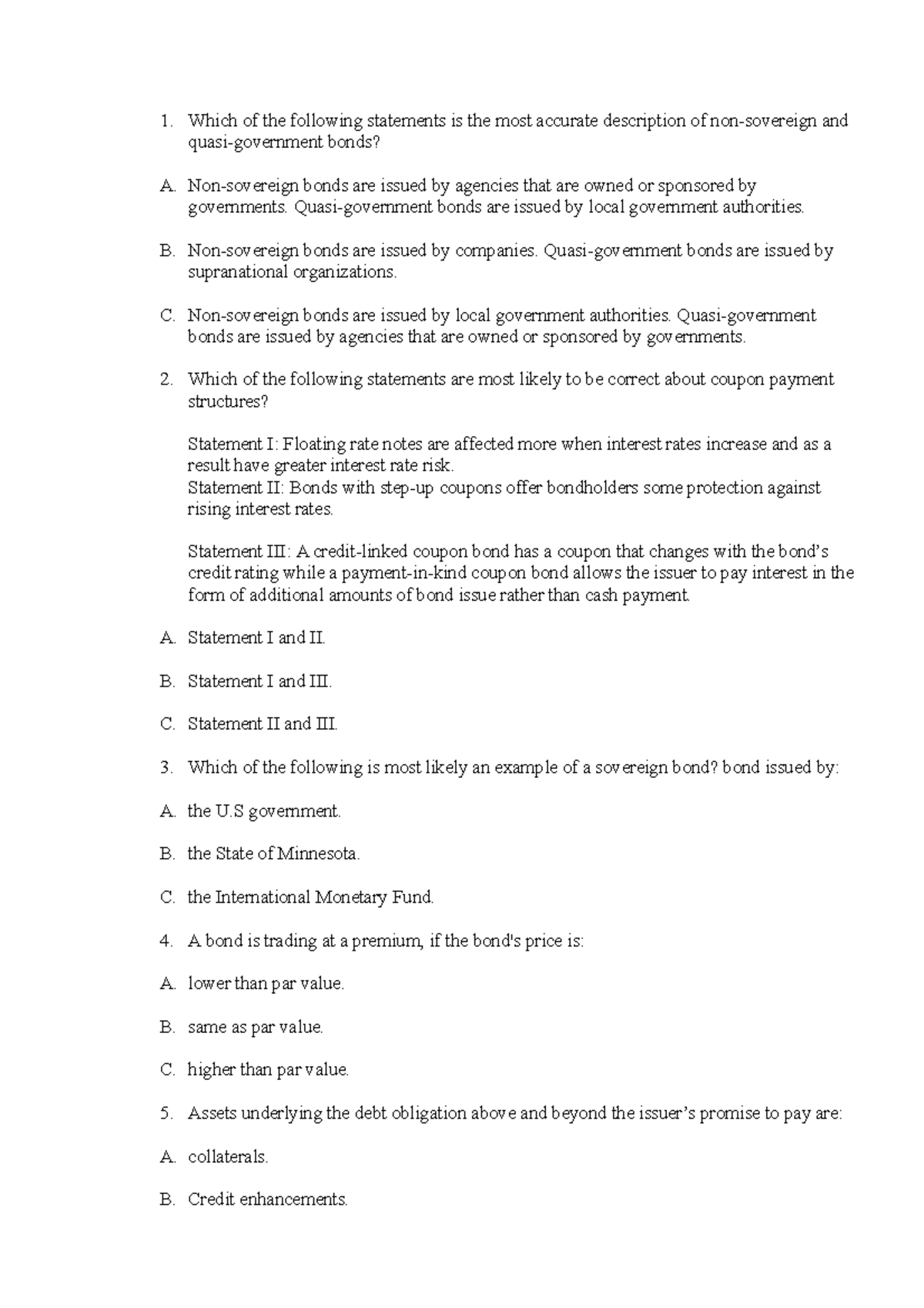 Test 2 Questions - FI test - Which of the following statements is the ...