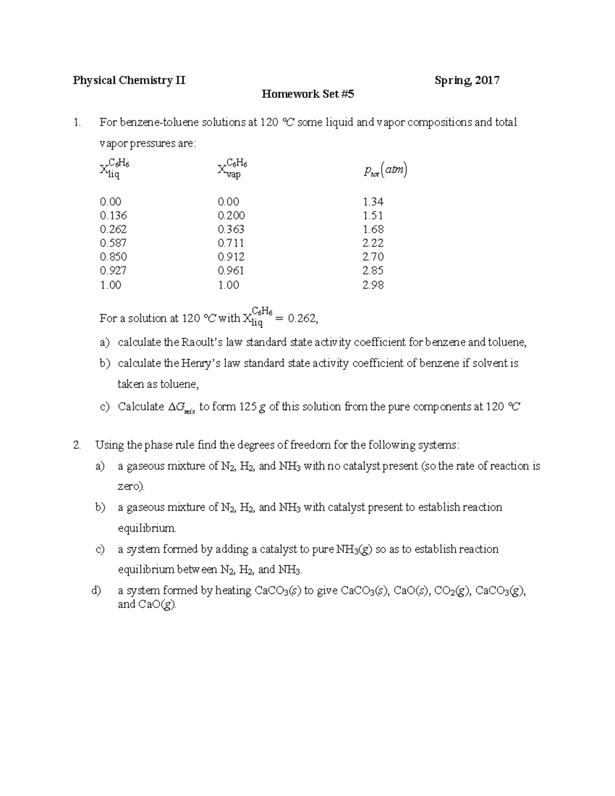 PChem IIHW 52017 - Homework assignment 5 - Physical Chemistry II Spring ...