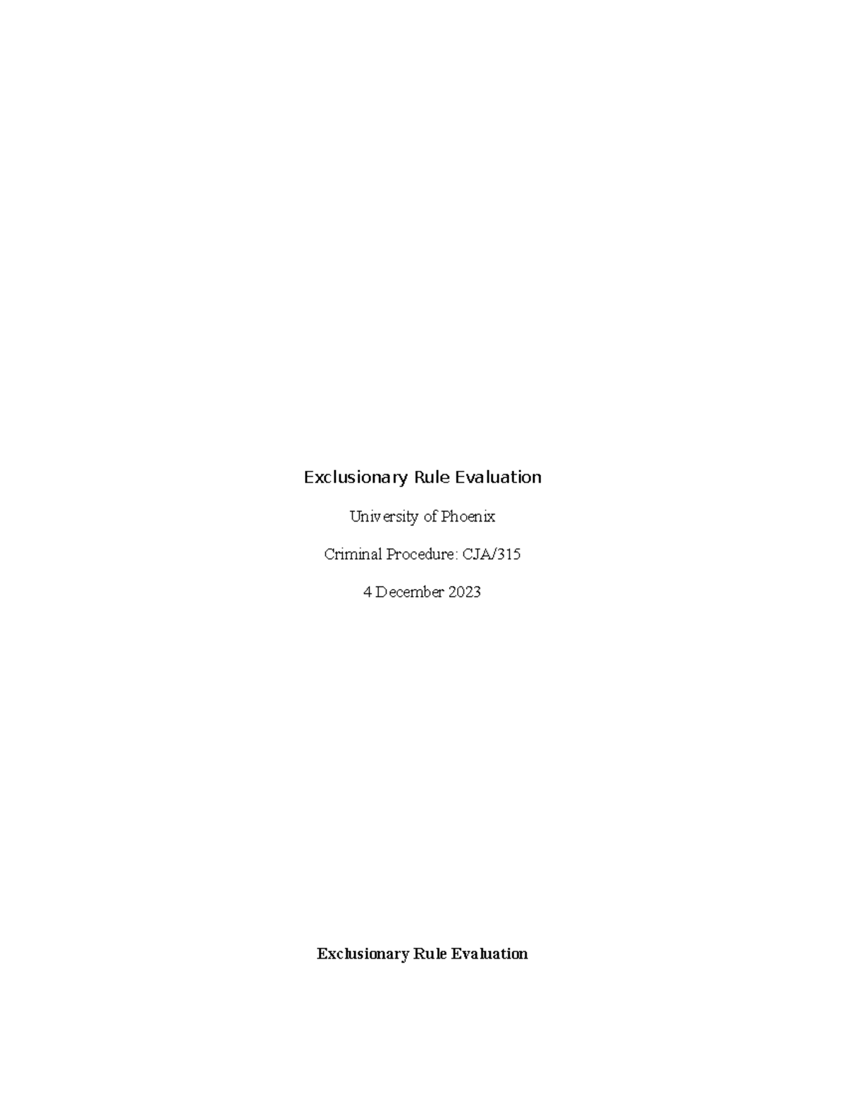 Exclusionary Rule Evaluation - Exclusionary Rule Evaluation University ...