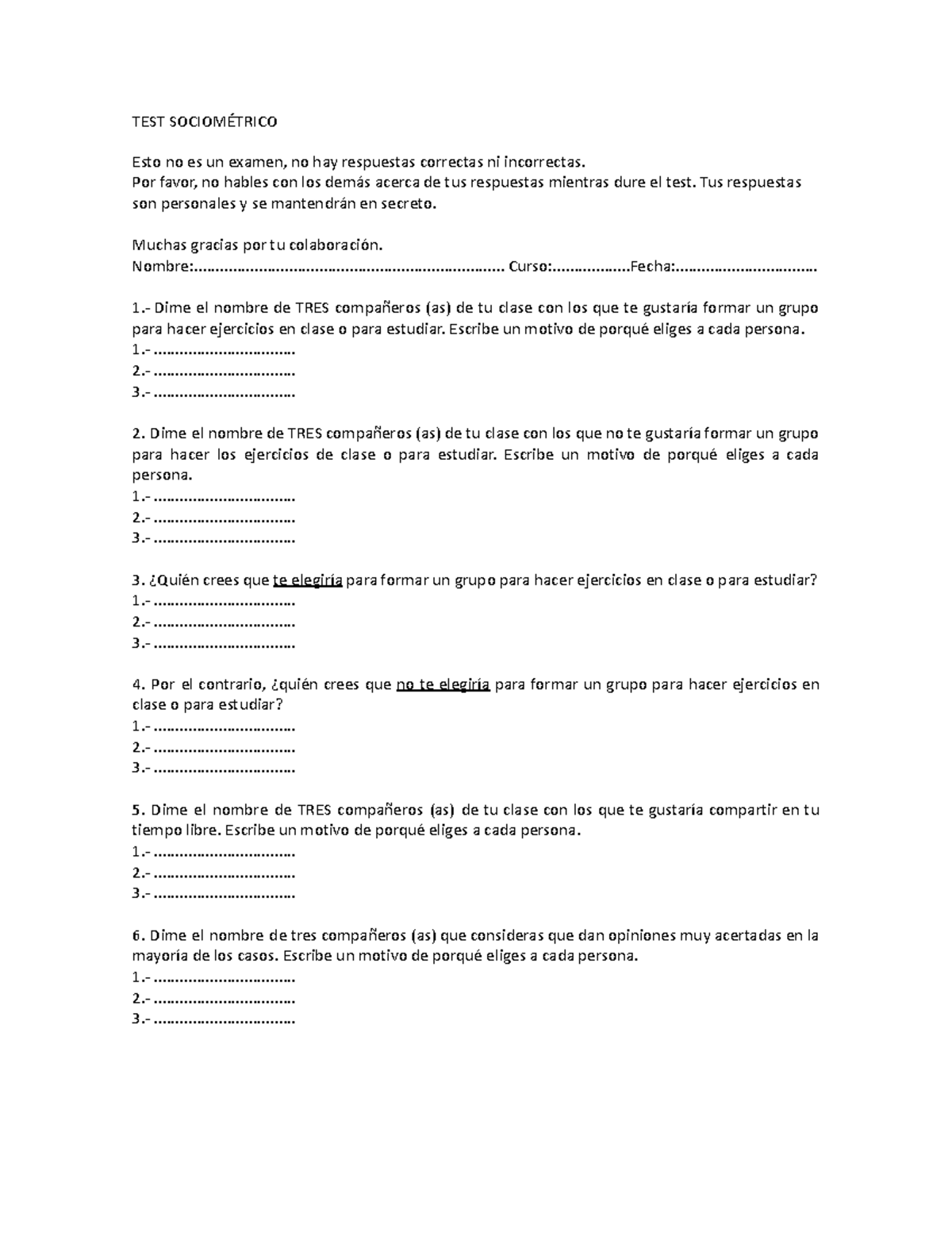 Test sociometrico - TEST SOCIOMÉTRICO Esto no es un examen, no hay ...