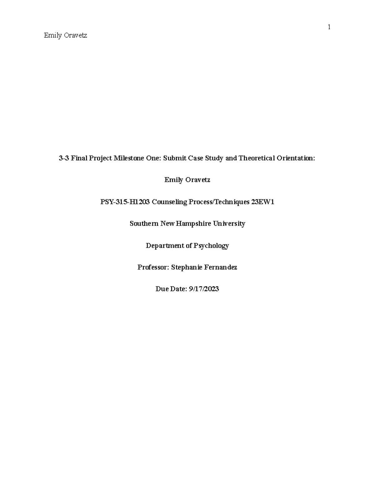 PSY-315 3-3 Final Project Milestone One Submit Case Study and ...