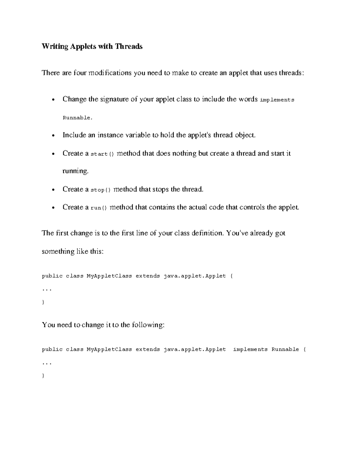 Java Applets With Threads Writing Applets With Threads There Are Four Modifications You Need