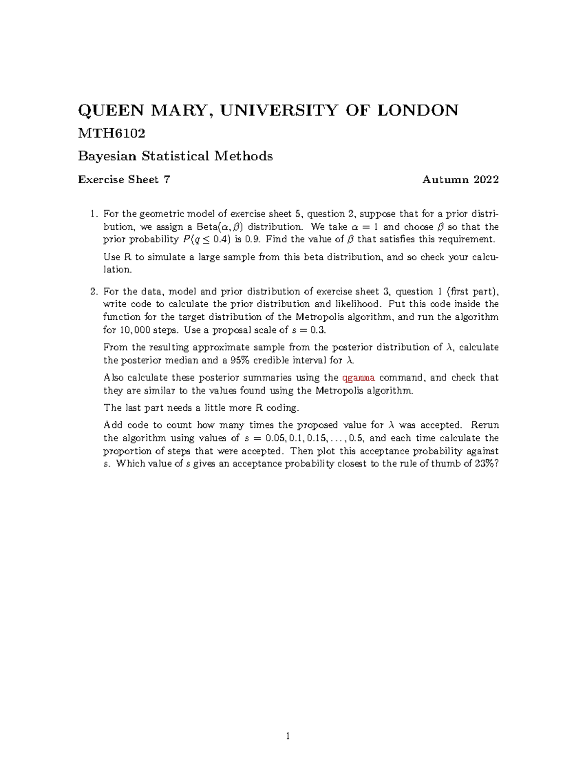 Exercise 7 - QUEEN MARY, UNIVERSITY OF LONDON MTH Bayesian Statistical ...