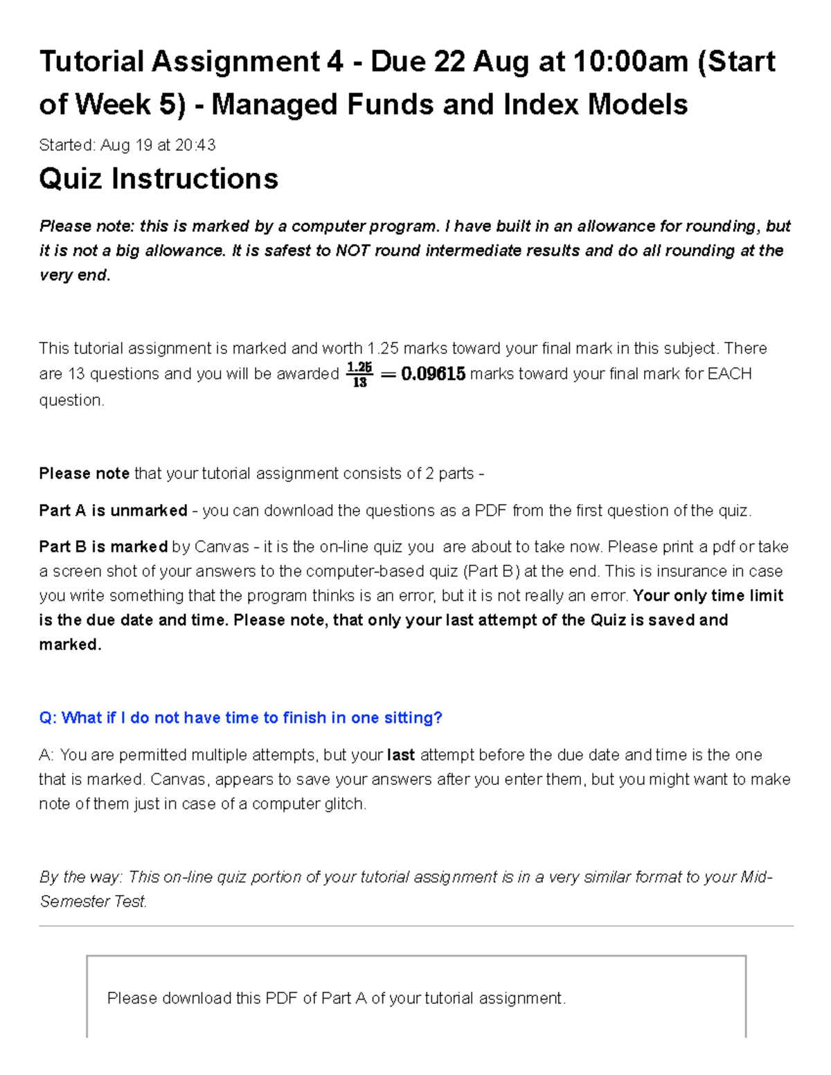 Quiz Tutorial Assignment 4 - Due 22 Aug at 10 00am (Start of Week 5) - Managed Funds and Index ...