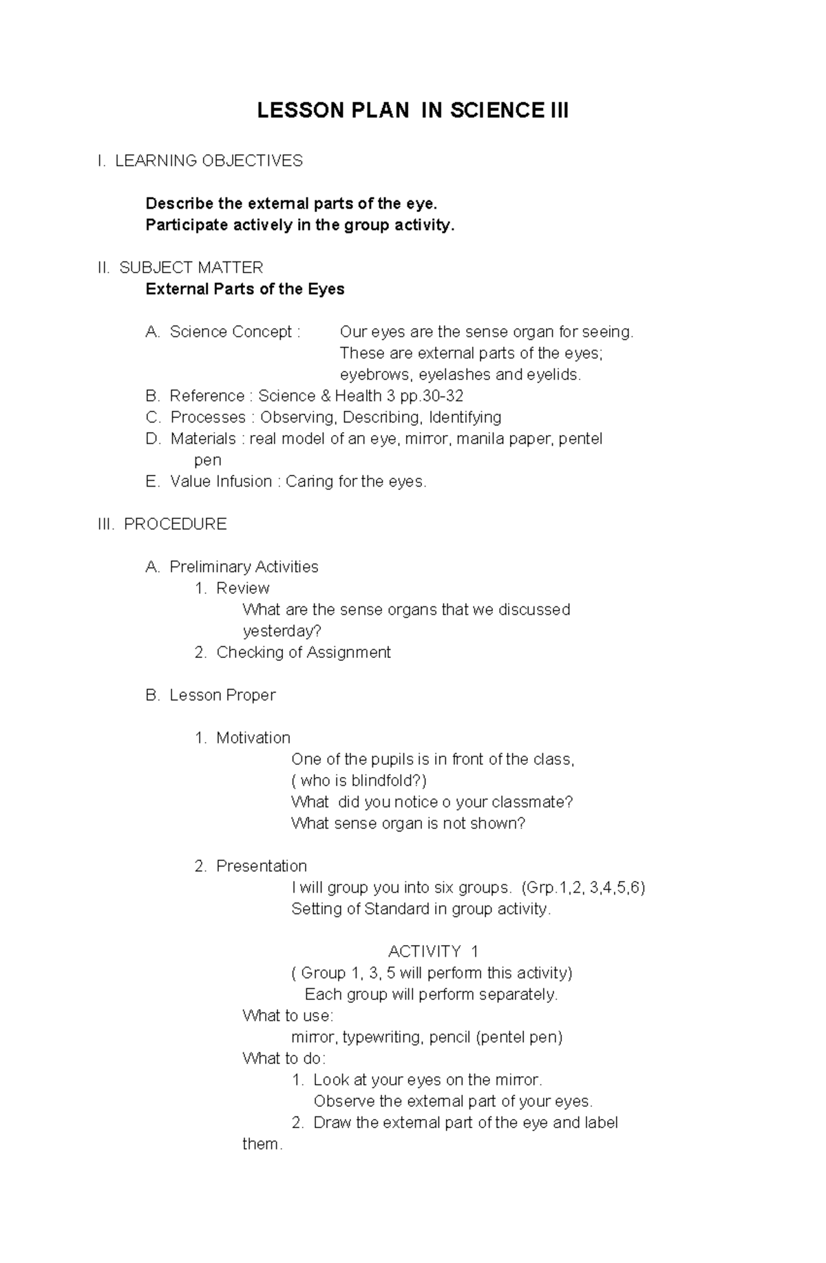 Lesson guides 1st grading - LESSON PLAN IN SCIENCE III I. LEARNING ...