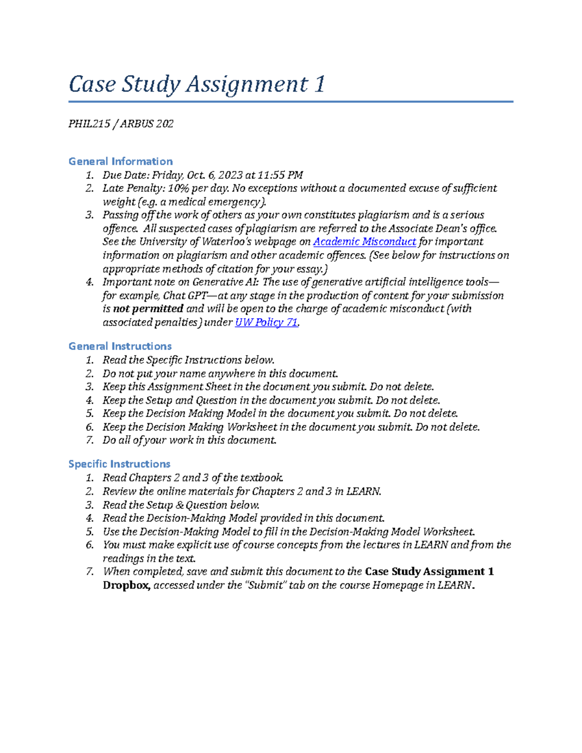 215 202 Assign 1 F23 - COURSE WORK - Case Study Assignment 1 PHIL215 / ARBUS 202 General ...