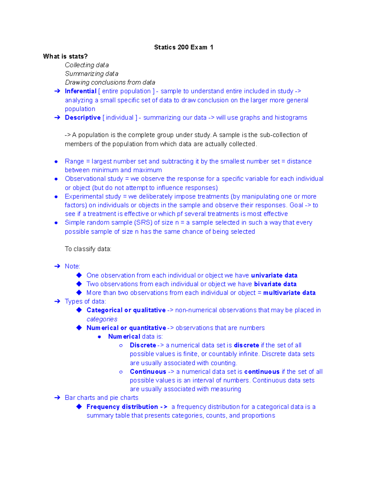 STATS UNIT 1 practice - Statics 200 Exam 1 What is stats? Collecting data Summarizing data ...