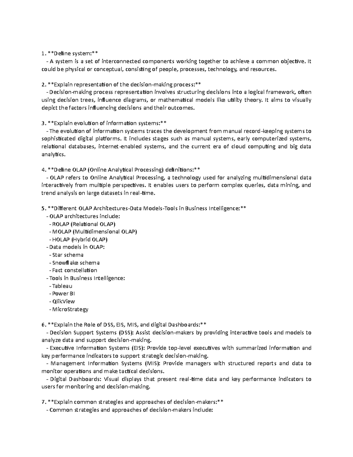 BI ORAL - Define system: A system is a set of interconnected components ...