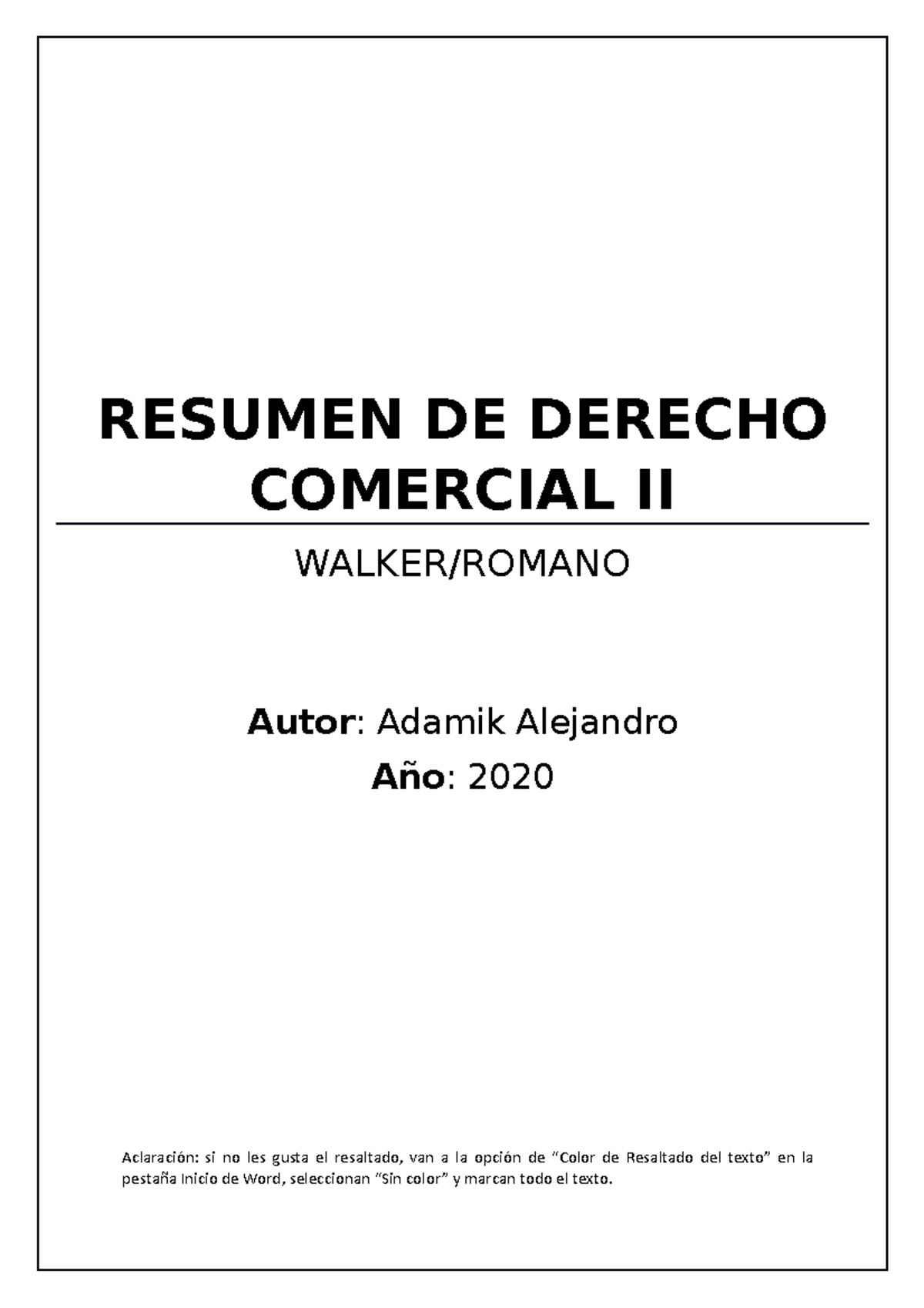 Resumen Comercial 2 - Walker, Romano - 2020 - RESUMEN DE DERECHO COMERCIAL II WALKER/ROMANO ...