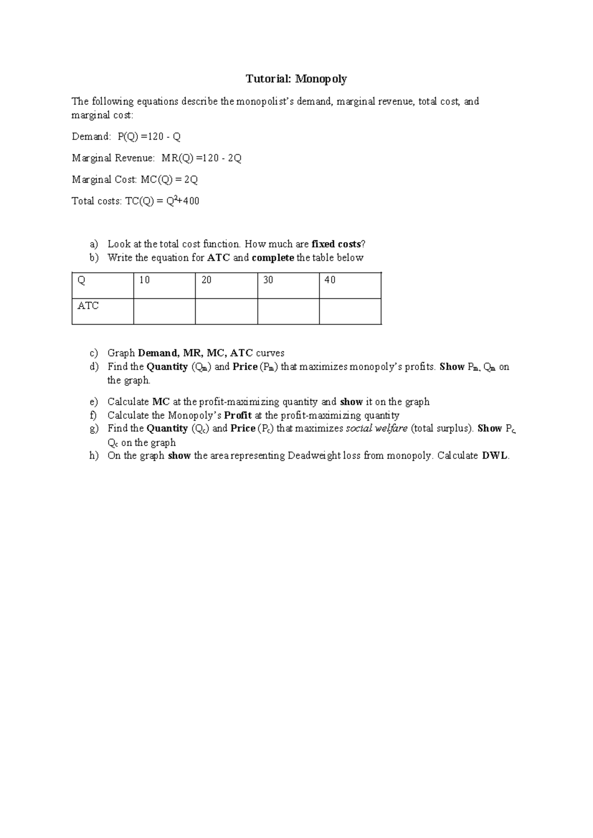 Tutorial Monopoly - Tutorial: Monopoly The following equations describe ...