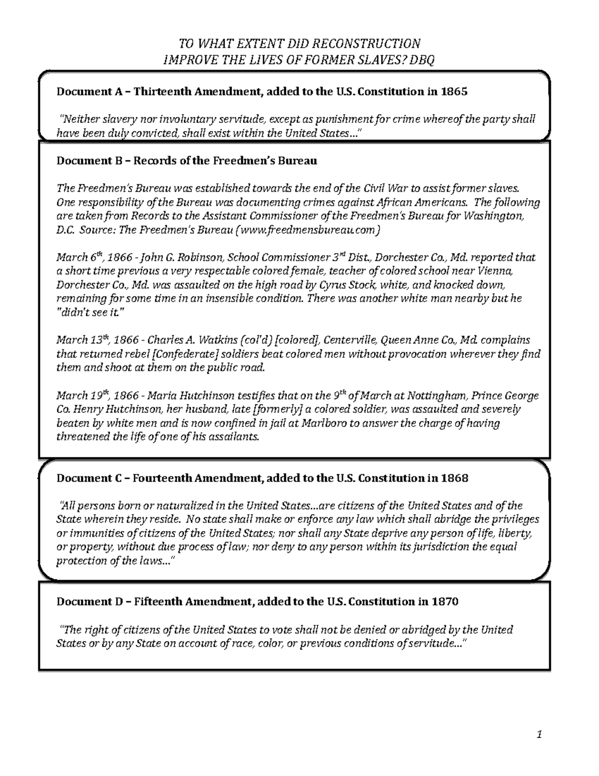 Reconstruction Documents - IMPROVE THE LIVES OF FORMER SLAVES? DBQ ...