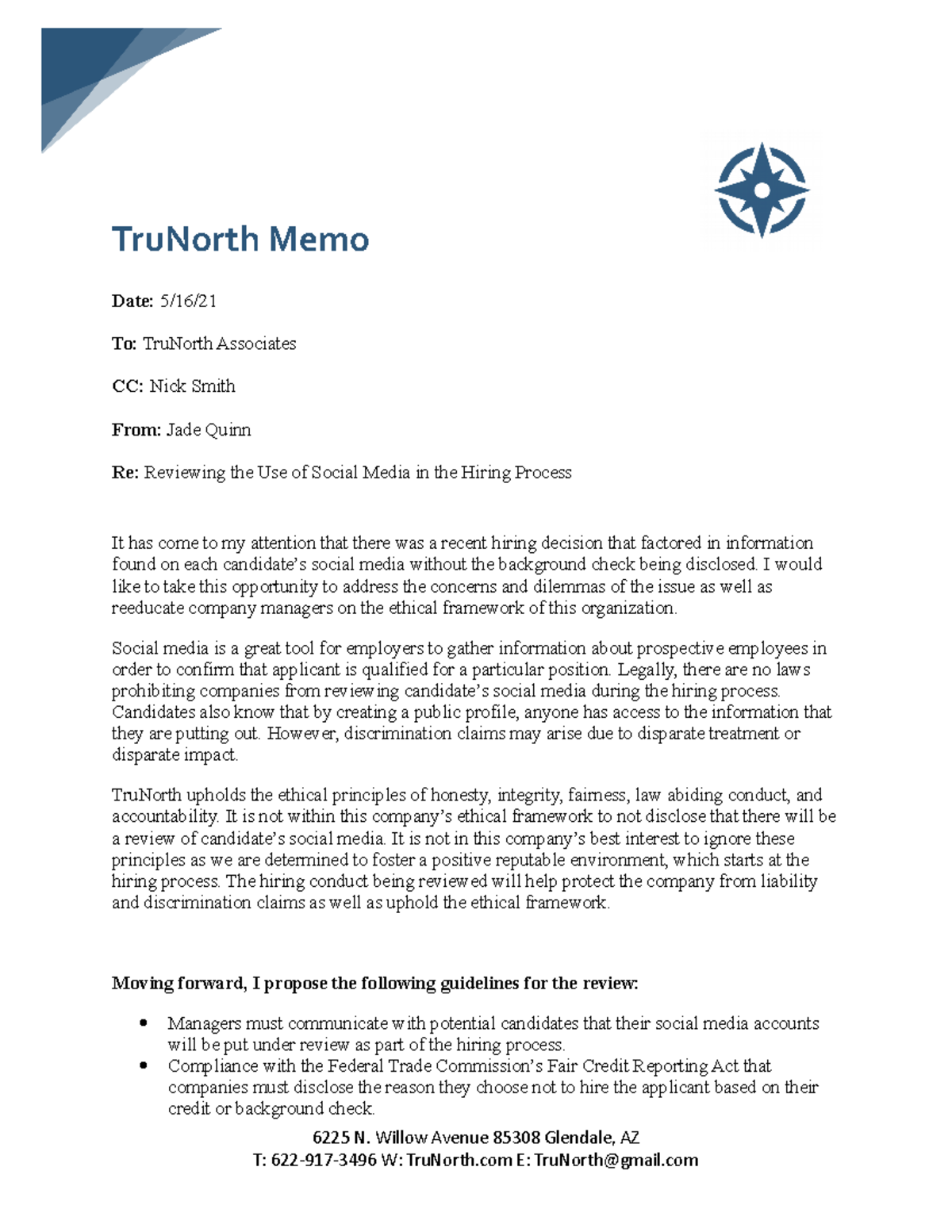 BUS-340 Benchmark - Ethics Case Scenario - TruNorth Memo Date: 5/16/ To ...