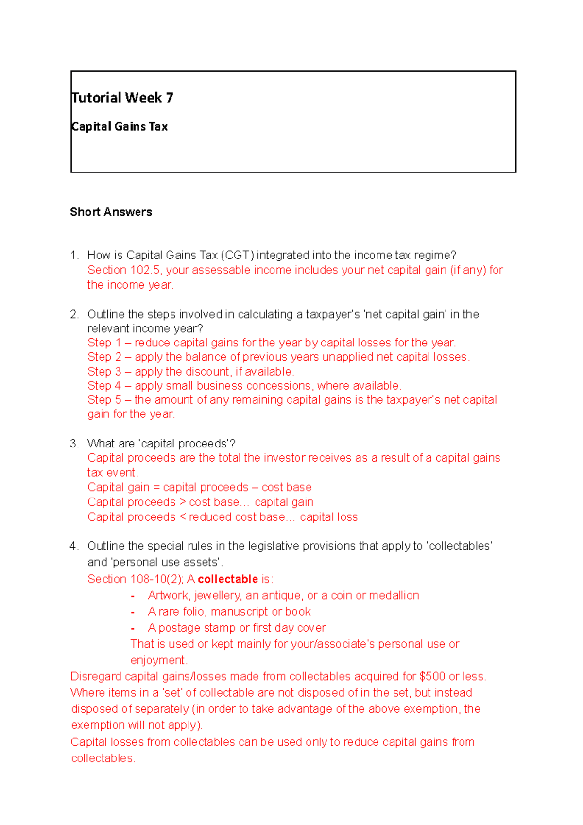 Week 7 Topic 7 - Capital Gains Taxation - Tutorial Week 7 Capital Gains Tax Short Answers How is ...