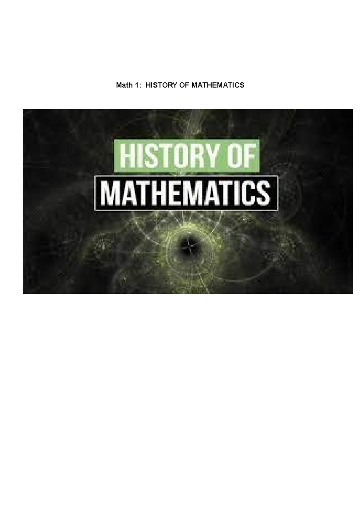 MATH Assigment Research - Math 1: HISTORY OF MATHEMATICS Part 1 The ...