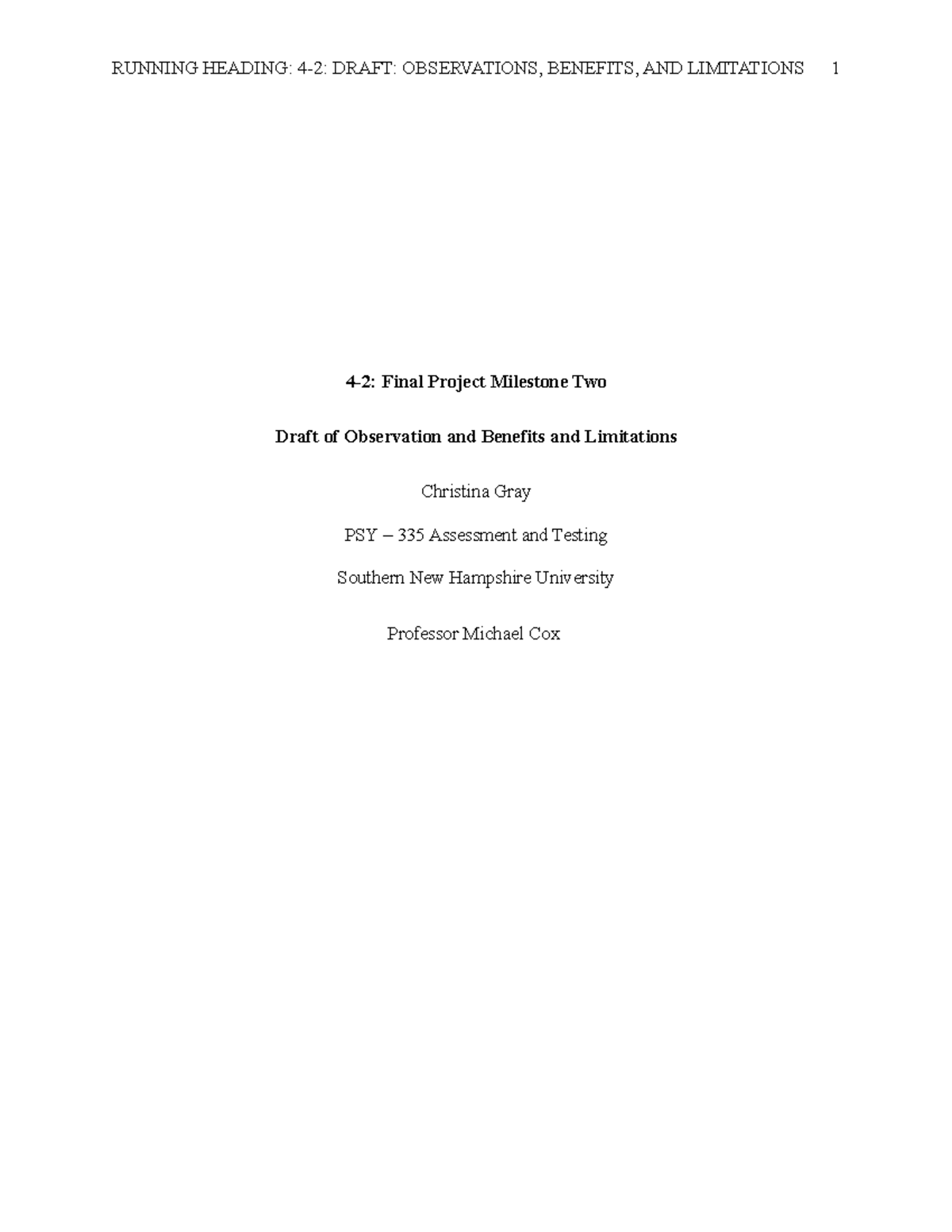 4-2 Final Project Milestone Two- Draft of Observation and Benefits and ...