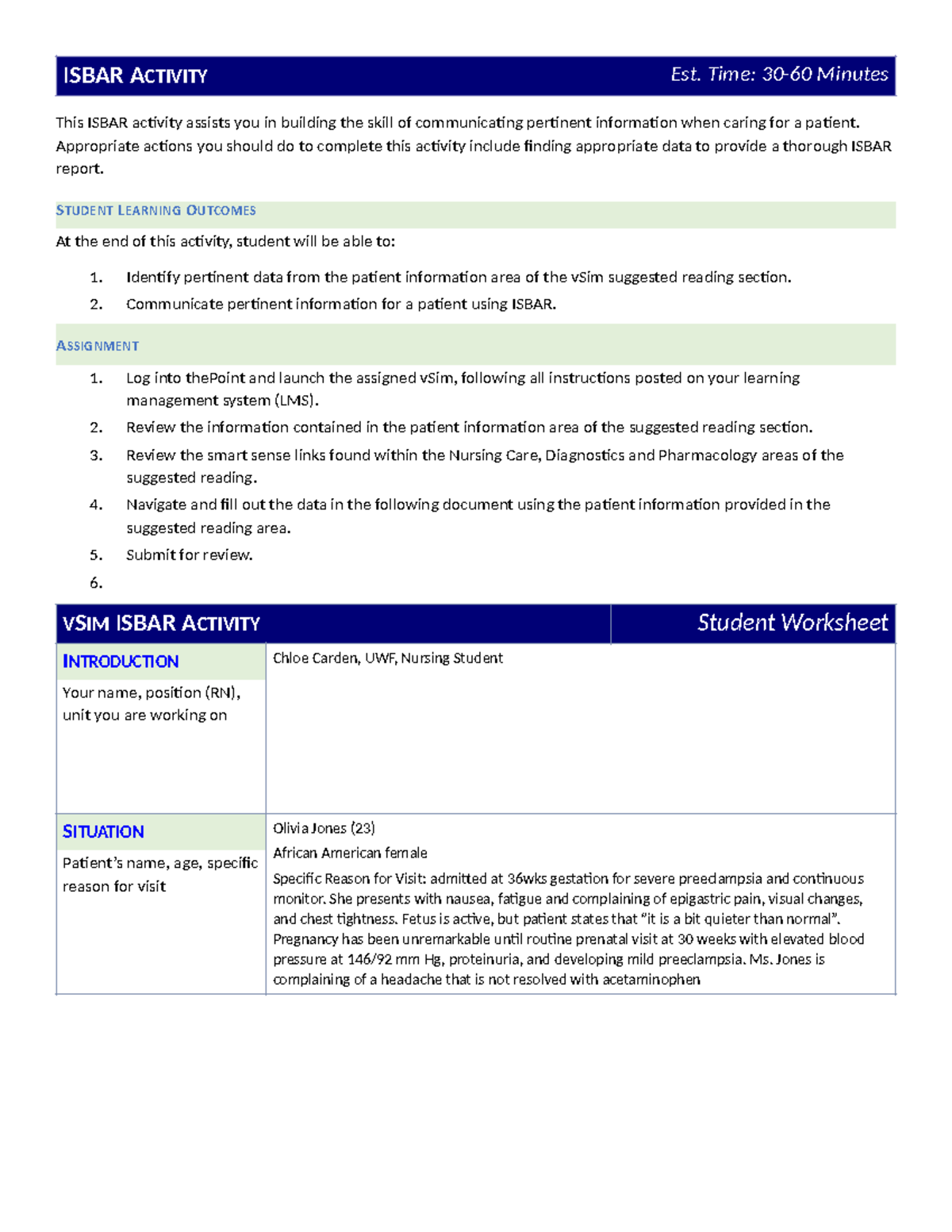 Isbar- Olivia Jones - This ISBAR acvity assists you in building the ...