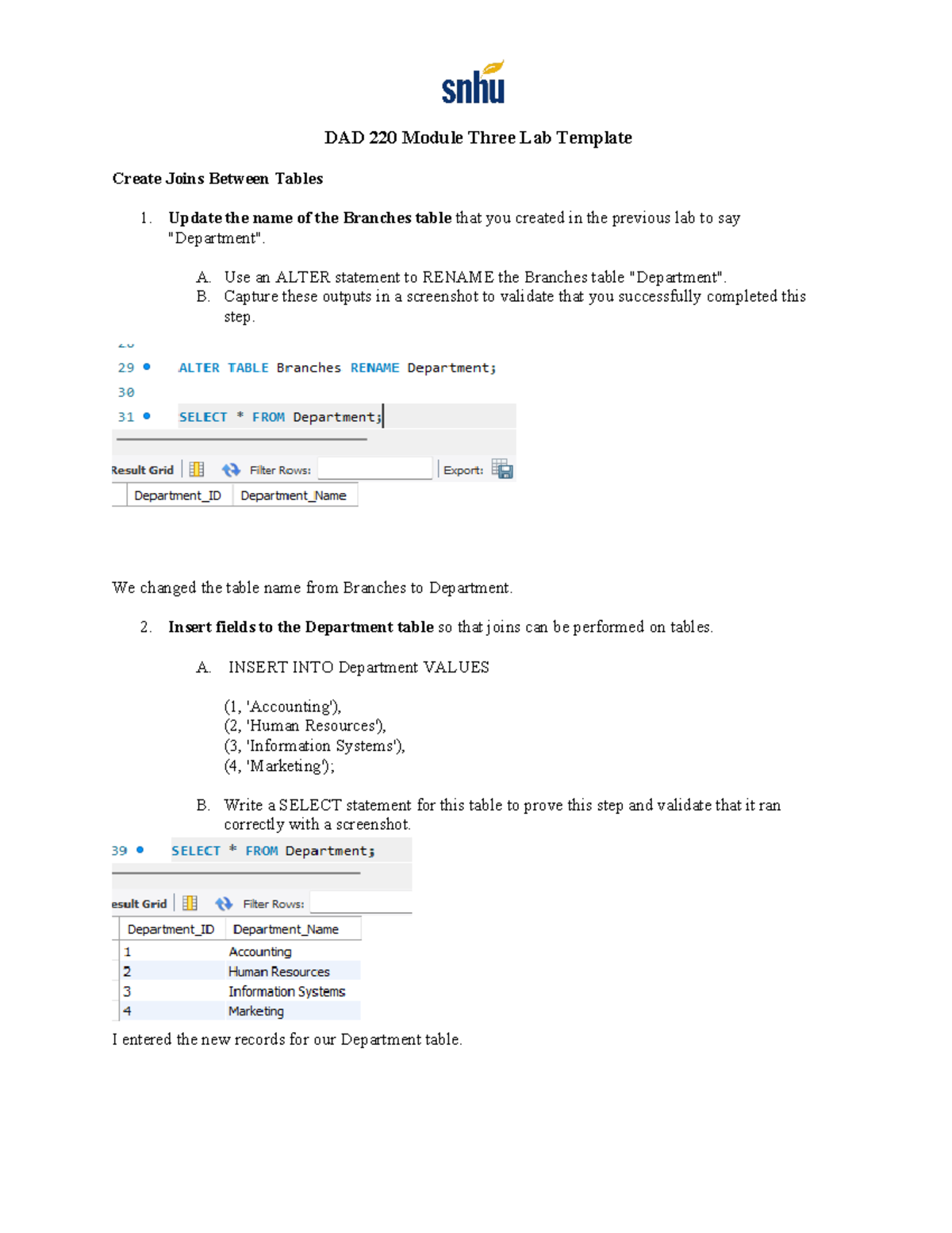 Module 3-2 Table joins - DAD 220 Module Three Lab Template Create Joins Between Tables 1. Update ...