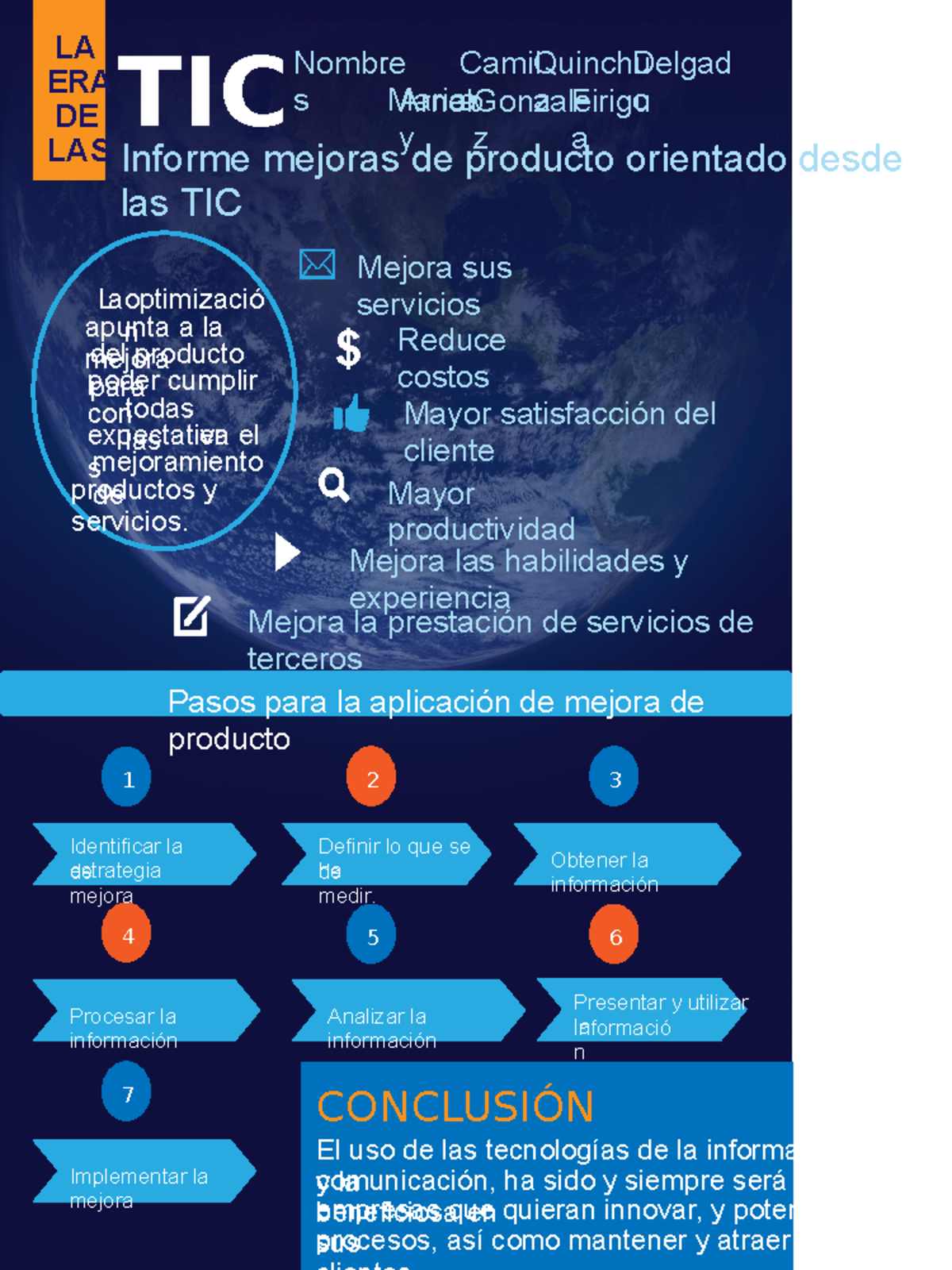 TIC mejora de producto - LA ERA DE LAS TIC 6 CONCLUSIÓN El uso de las ...