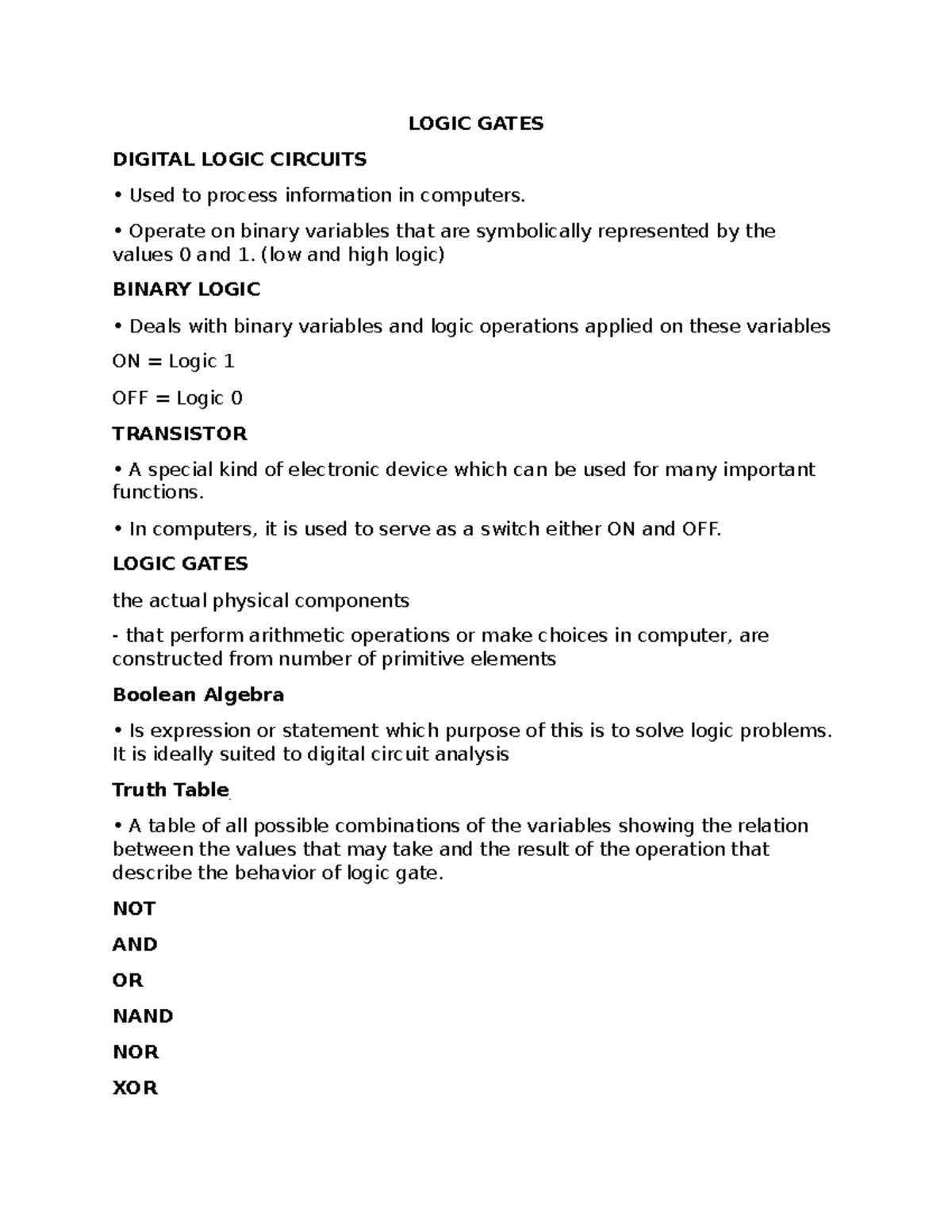 Logic Gates - LOGIC GATES DIGITAL LOGIC CIRCUITS Used to process ...