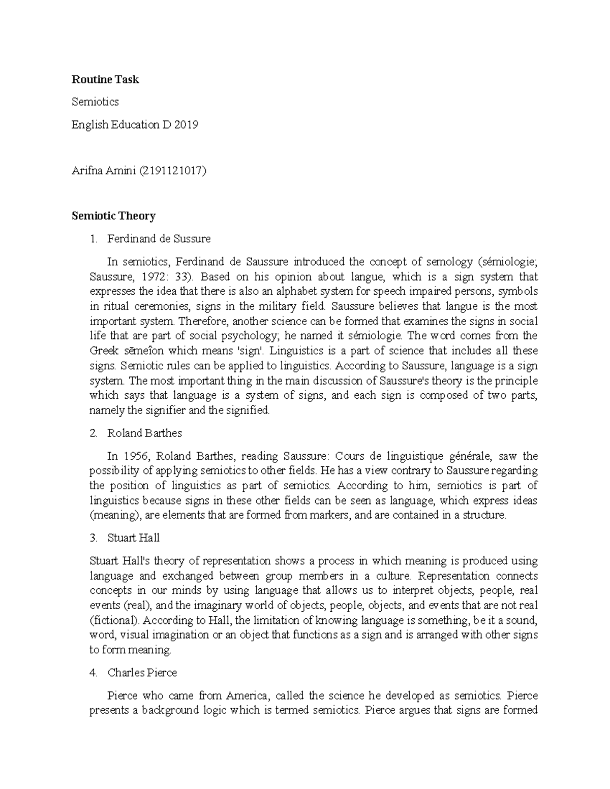 TR Teori Semiotika - Routine Task Semiotics English Education D 2019 Arifna Amini (2191121017 ...