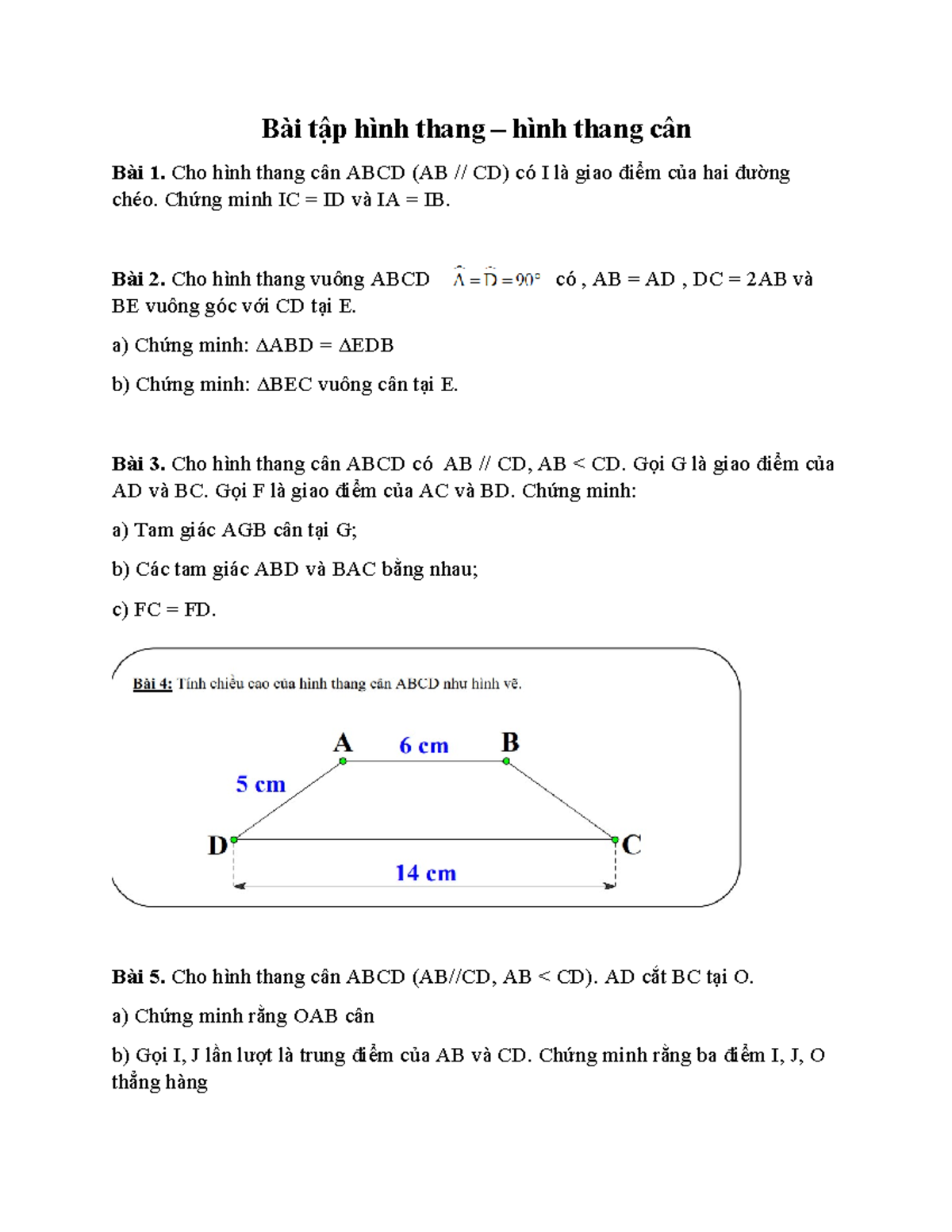Bài tập hình thang - Bài tập hình thang – hình thang cân Bài 1. Cho hình thang cân ABCD (AB ...