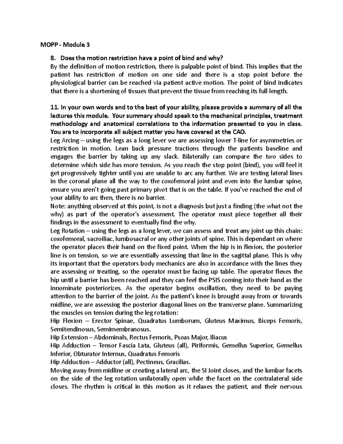 Module 3 , MOPP Homework - MOPP - Module 3 8. Does the motion restriction have a point of bind ...