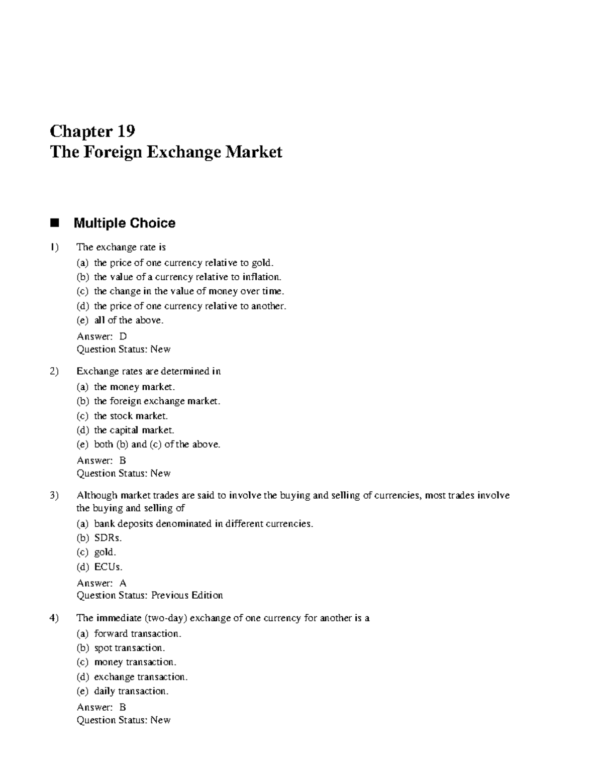 Tb19 - Tb19 - Chapter 19 The Foreign Exchange Market Multiple Choice ...