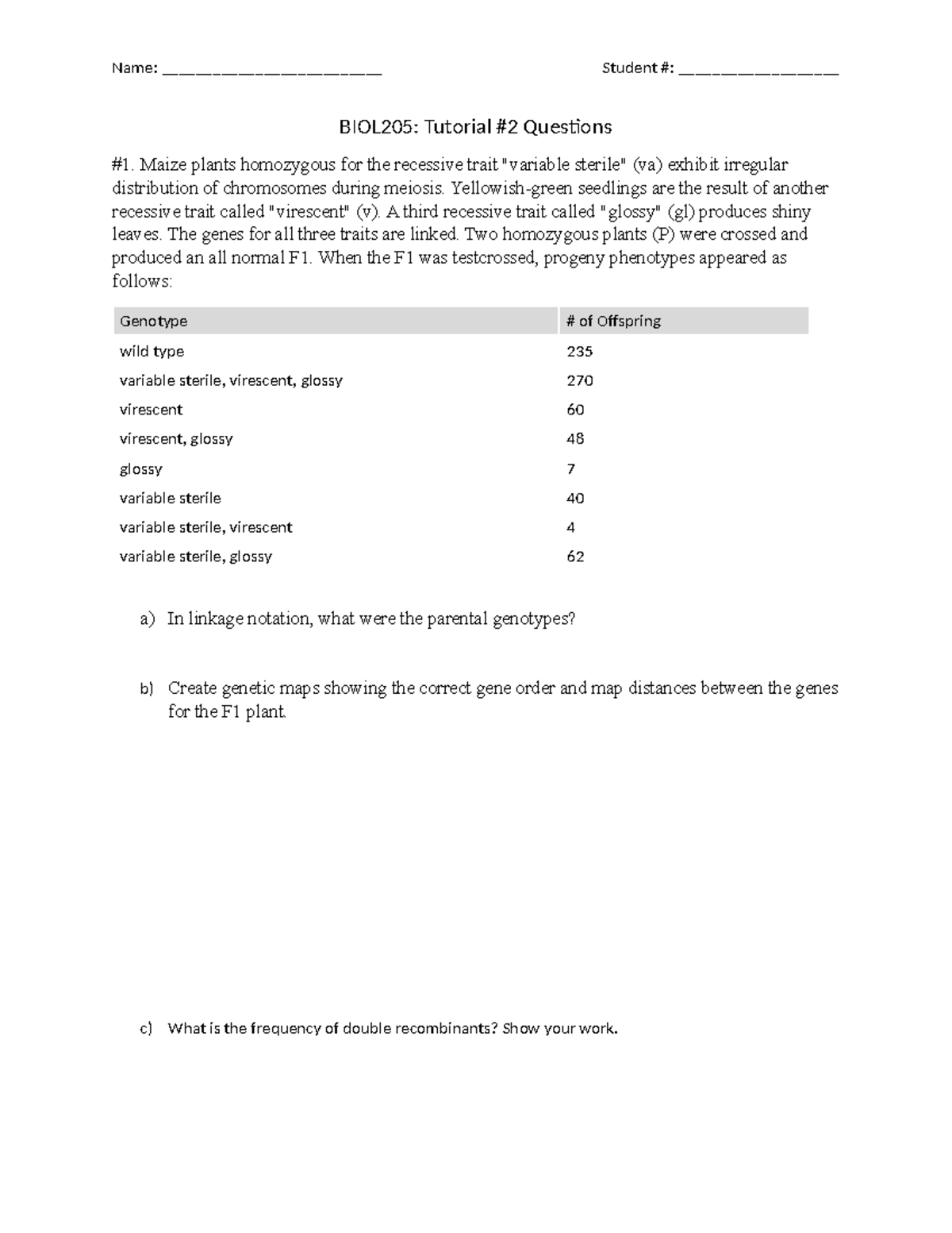 Tutorial #2 Worksheet - Practice questions for problem questions - Name