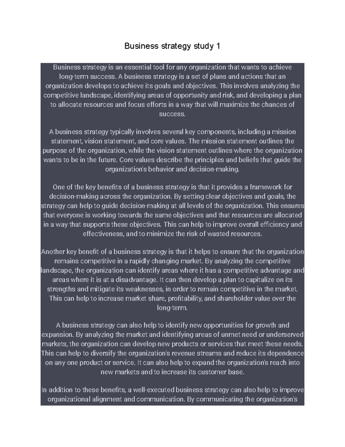 Business strategy study 1 - A business strategy is a set of plans and ...