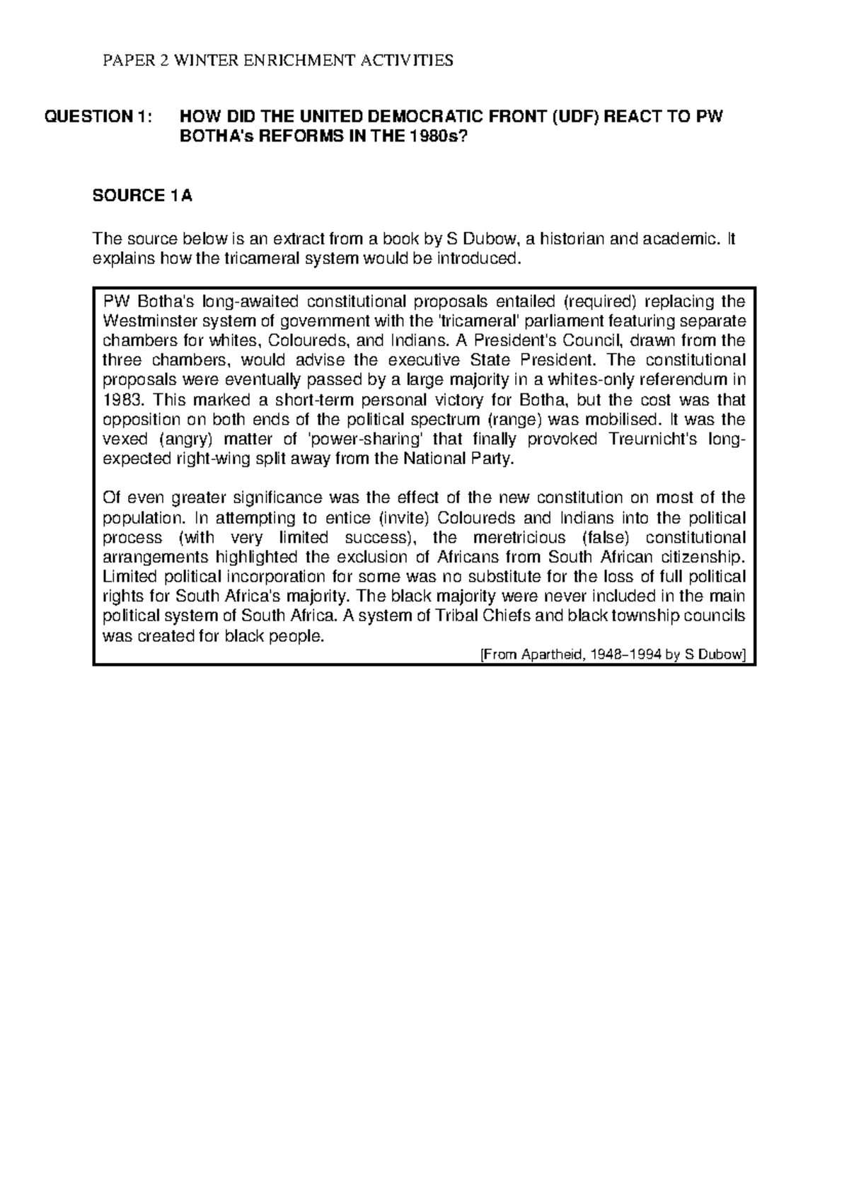 Paper 2 Winter Enrichment Activities - SOURCE 1A The source below is an ...