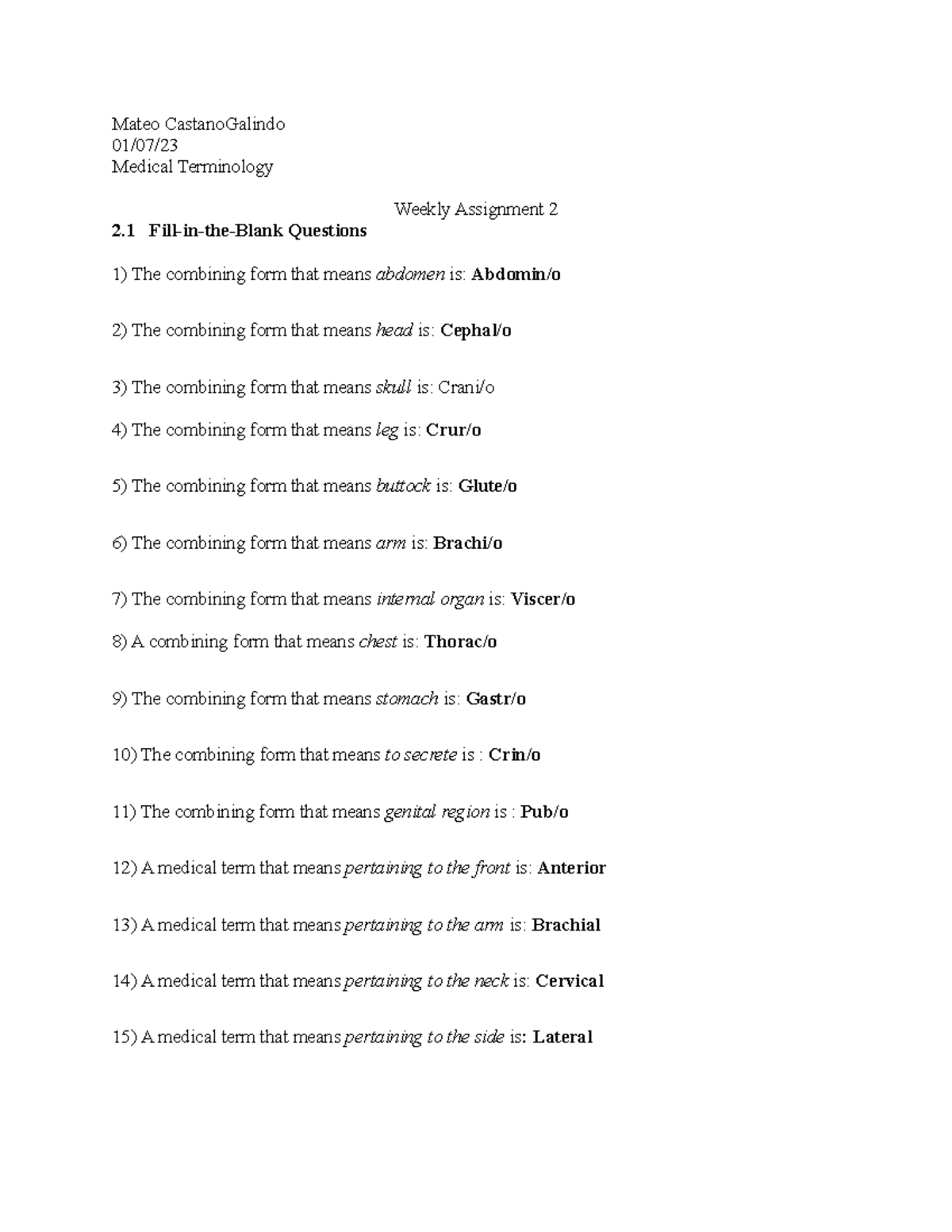 Chapter 2 Weekly Assignment - Mateo CastanoGalindo 01/07/ Medical ...
